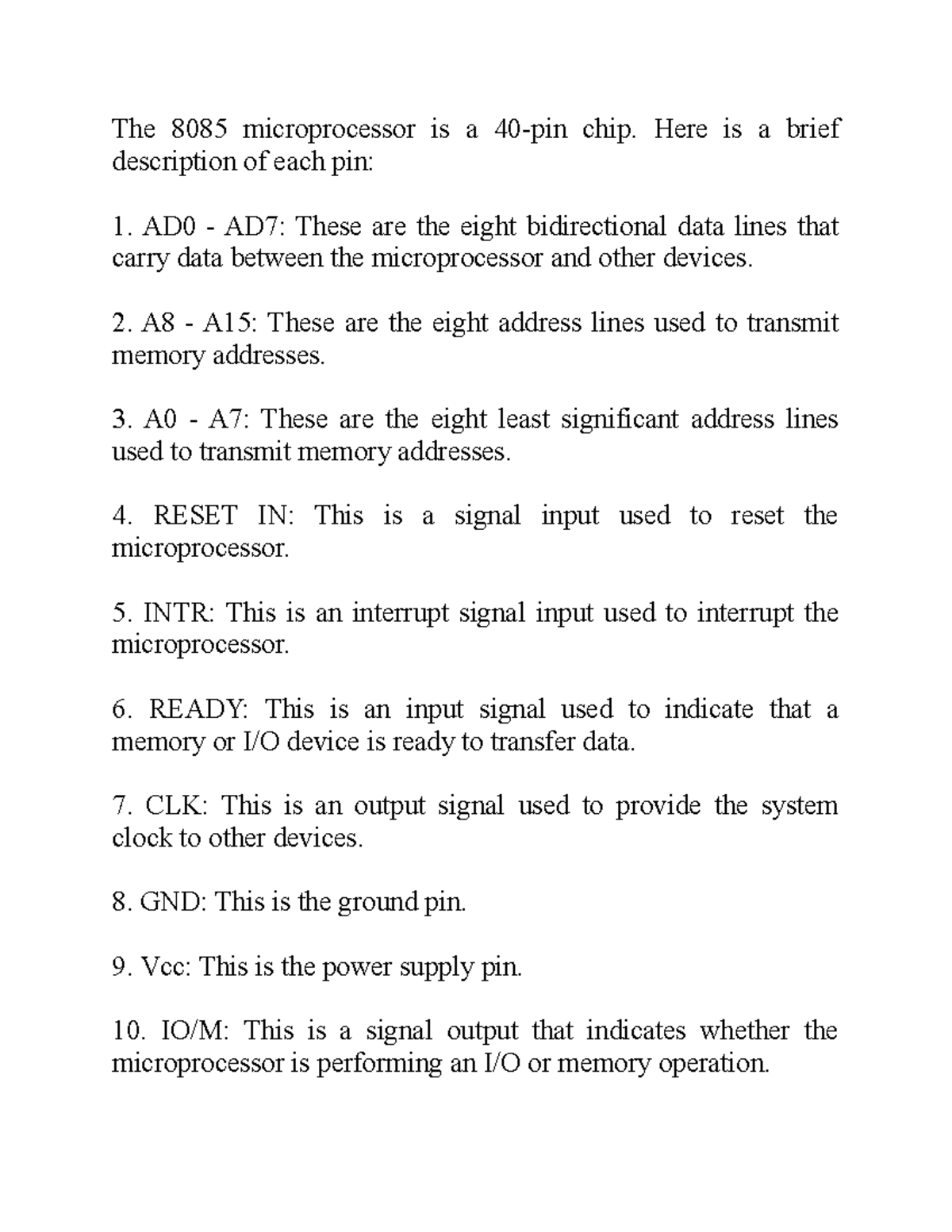 Notes - The 8085 microprocessor is a 40-pin chip. Here is a brief ...
