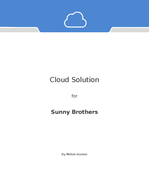 Milestone #4Cloud Principles and Design Cloud Solution Proposal - Cloud ...