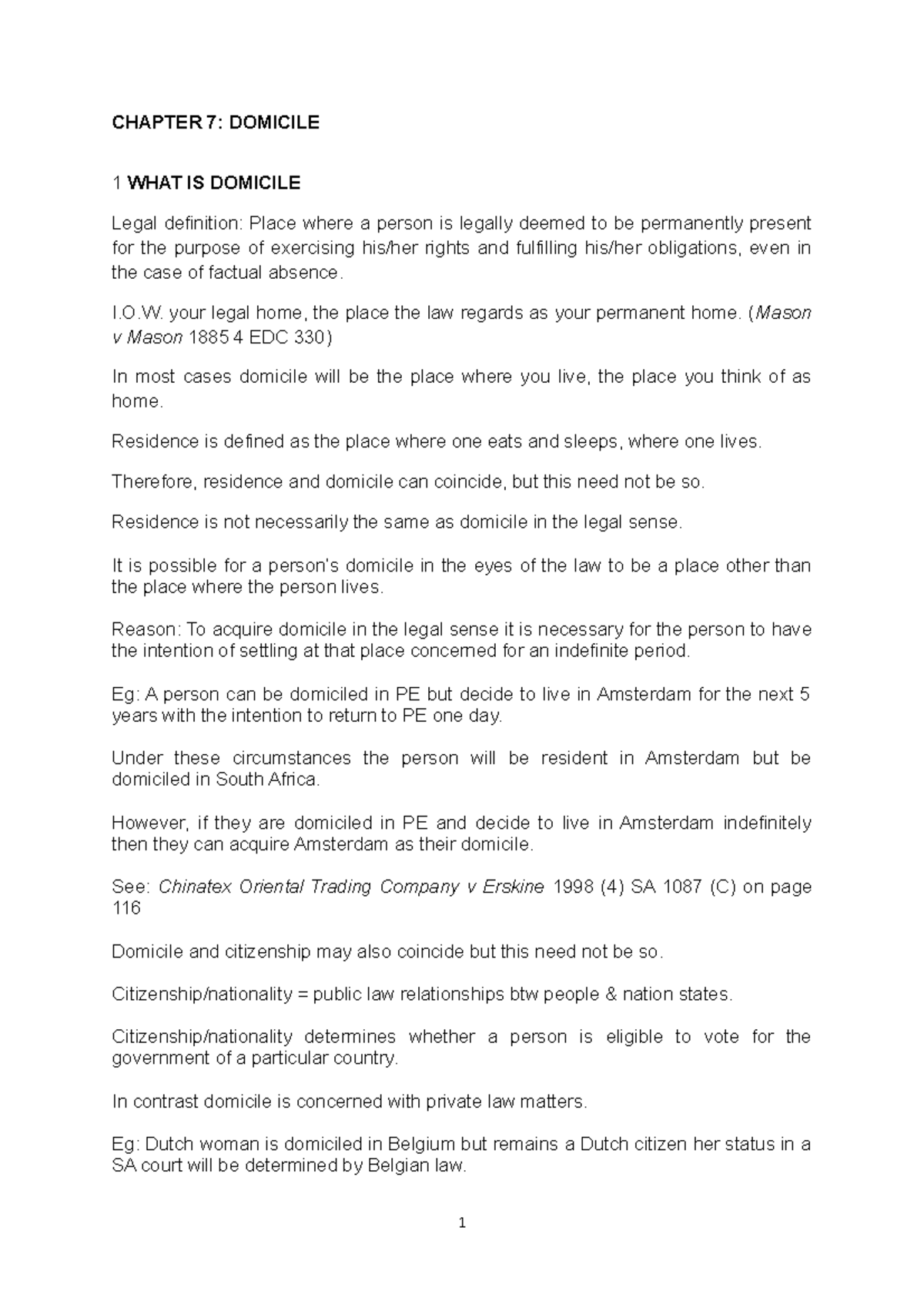 CH 7 - Lecture notes 11 - CHAPTER 7: DOMICILE 1 WHAT IS DOMICILE Legal ...