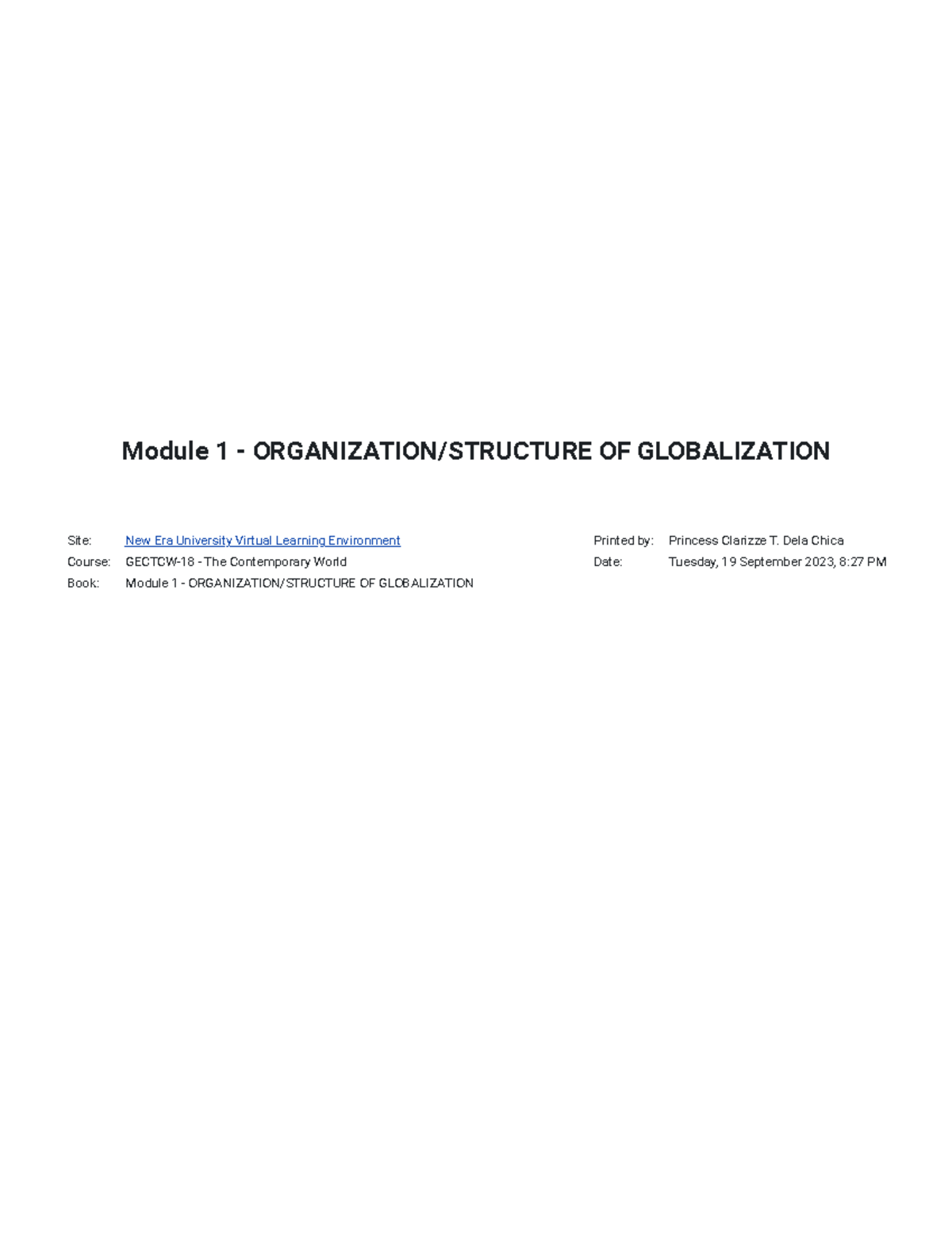 Module 1 - Organization Structure OF Globalization - Module 1 - ORGANIZATION/STRUCTURE OF - Studocu