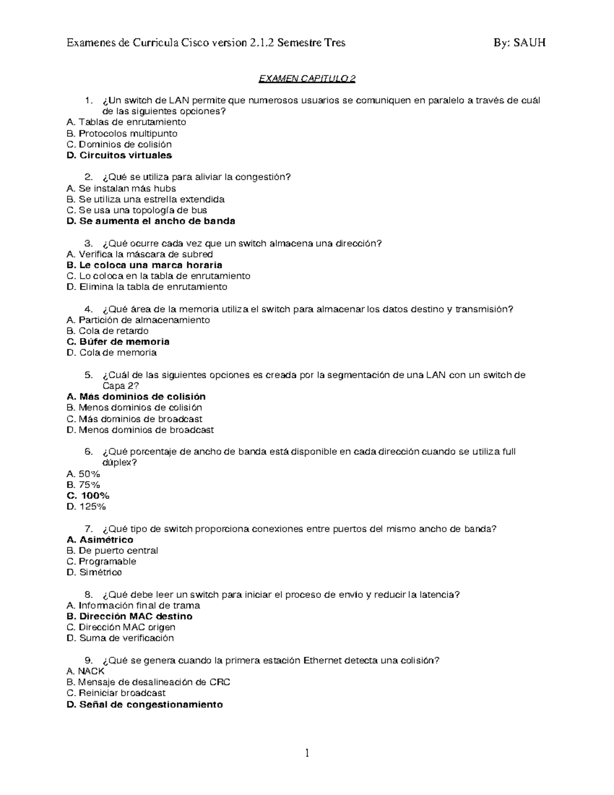 Examenes-cisco-3-semestre compress - EXAMEN CAPITULO 2 ¿Un switch de ...