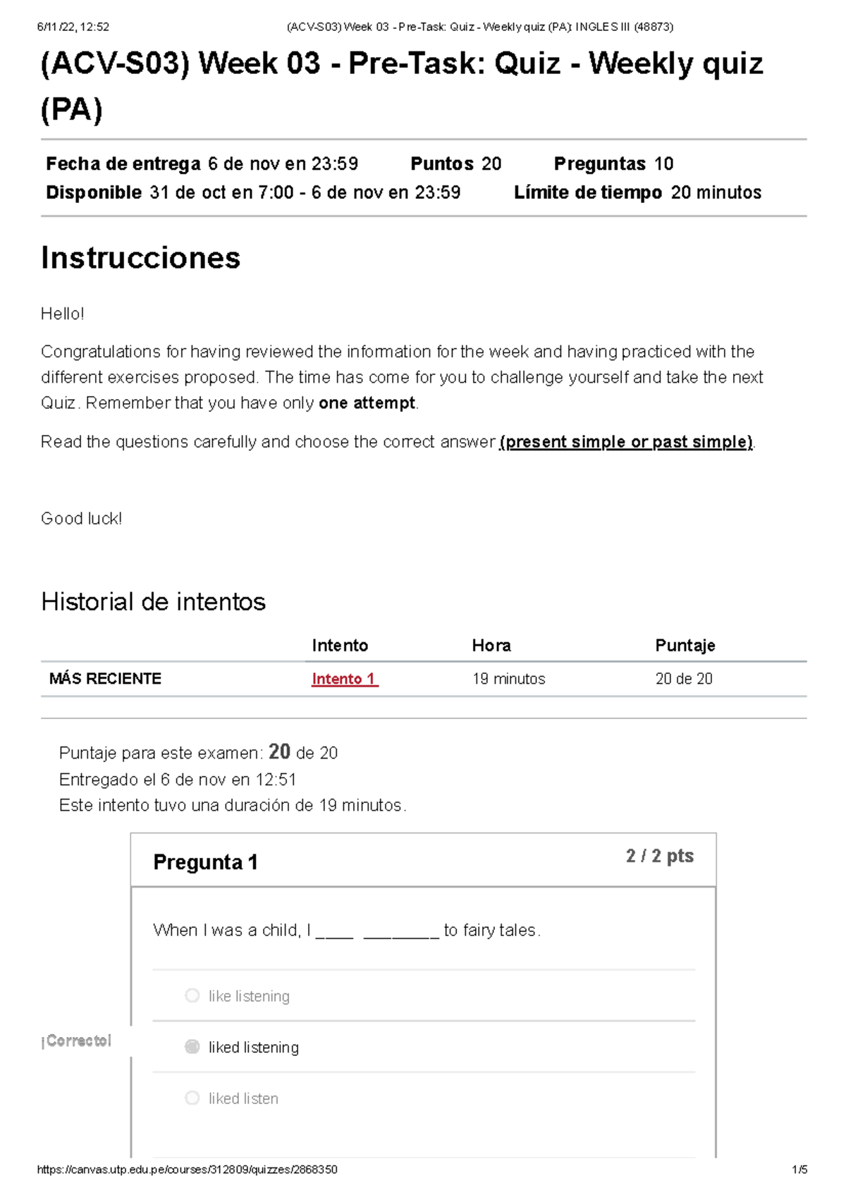 (ACV-S03) Week 03 - Pre-Task Quiz - Weekly quiz (PA) Ingles III (48873) - (ACV-S03) Week 03 ...