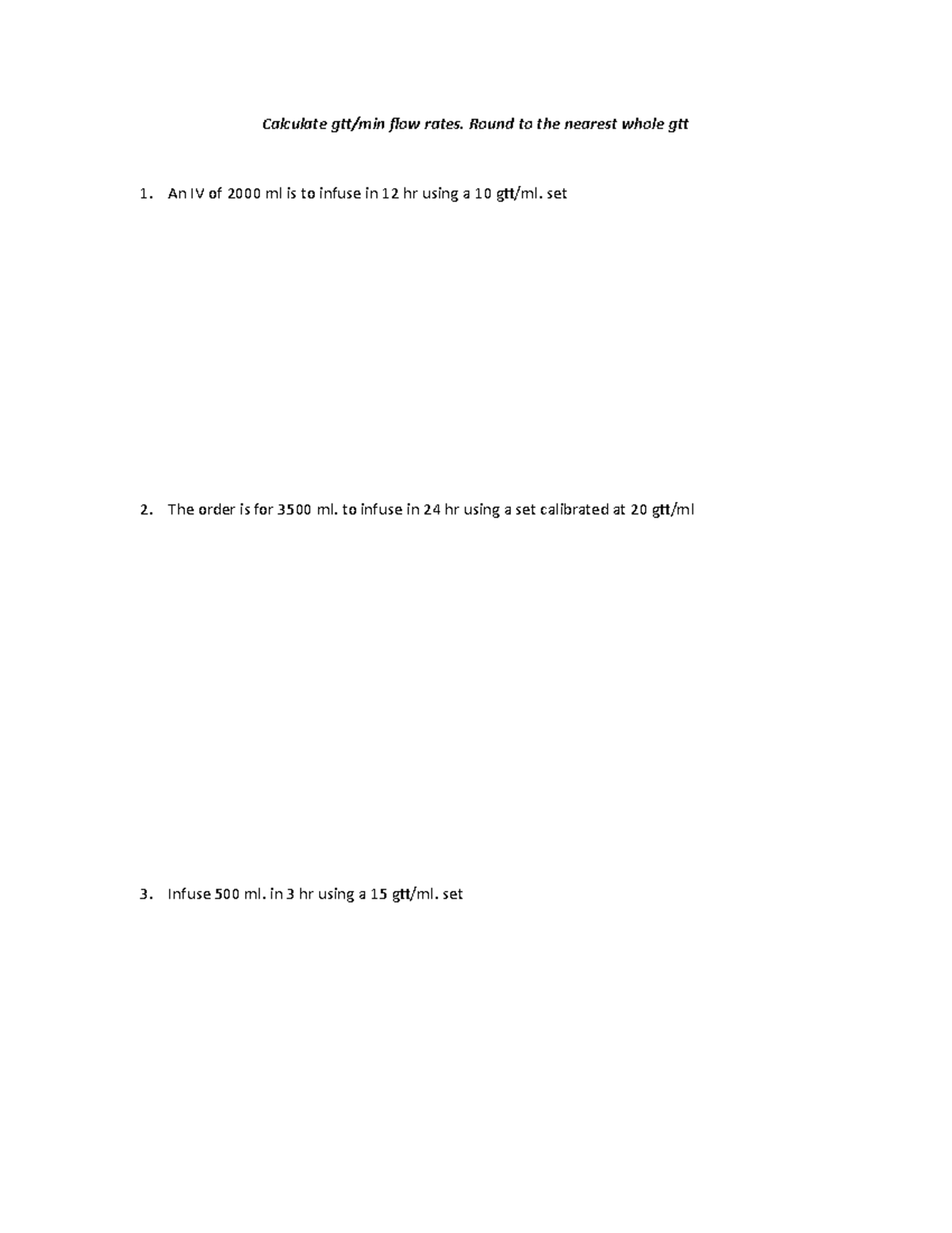 Calculate Gtt min IV DA Calculate Gtt min Flow Rates Round To The calculate-gtt-min-iv-da-calculate-gtt-min-flow-rates-round-to-the