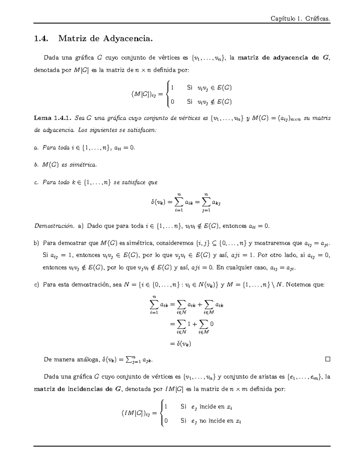 Sección 1.4 Matriz de adyacencia - Cap ́ıtulo 1. Gr ́aficas. 1. Matriz ...