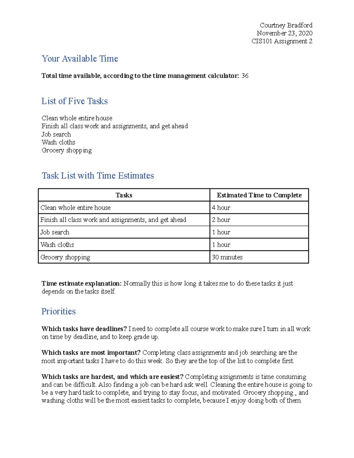 CIS101 Assignment 2 - Courtney Bradford November 23, 2020 CIS101 ...