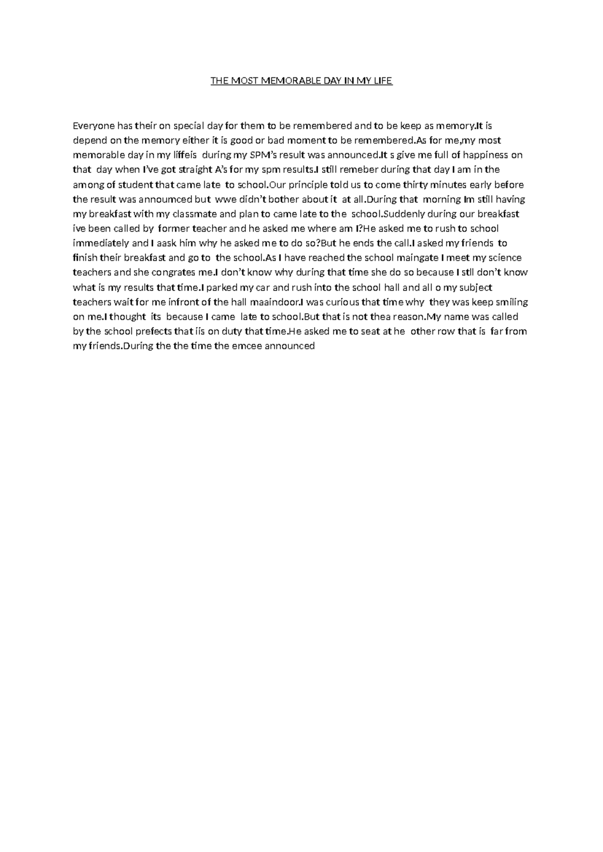 THE MOST Memorable DAY IN MY LIFE - THE MOST MEMORABLE DAY IN MY LIFE ...