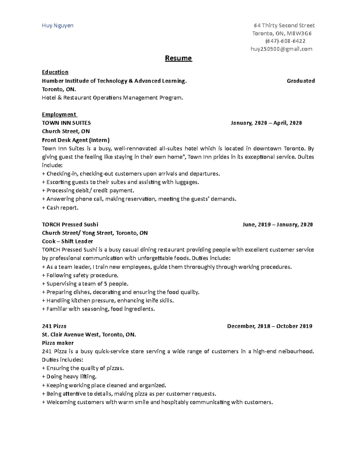 Resume - Toronto, ON, M8W3G (647)-608- huy250900@gmail Resume Education ...