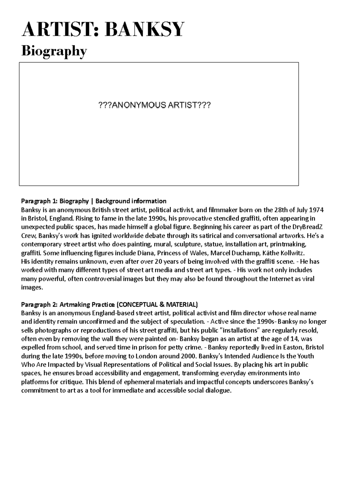 Banksy Case study - ARTIST: BANKSY Biography Paragraph 1: Biography ...
