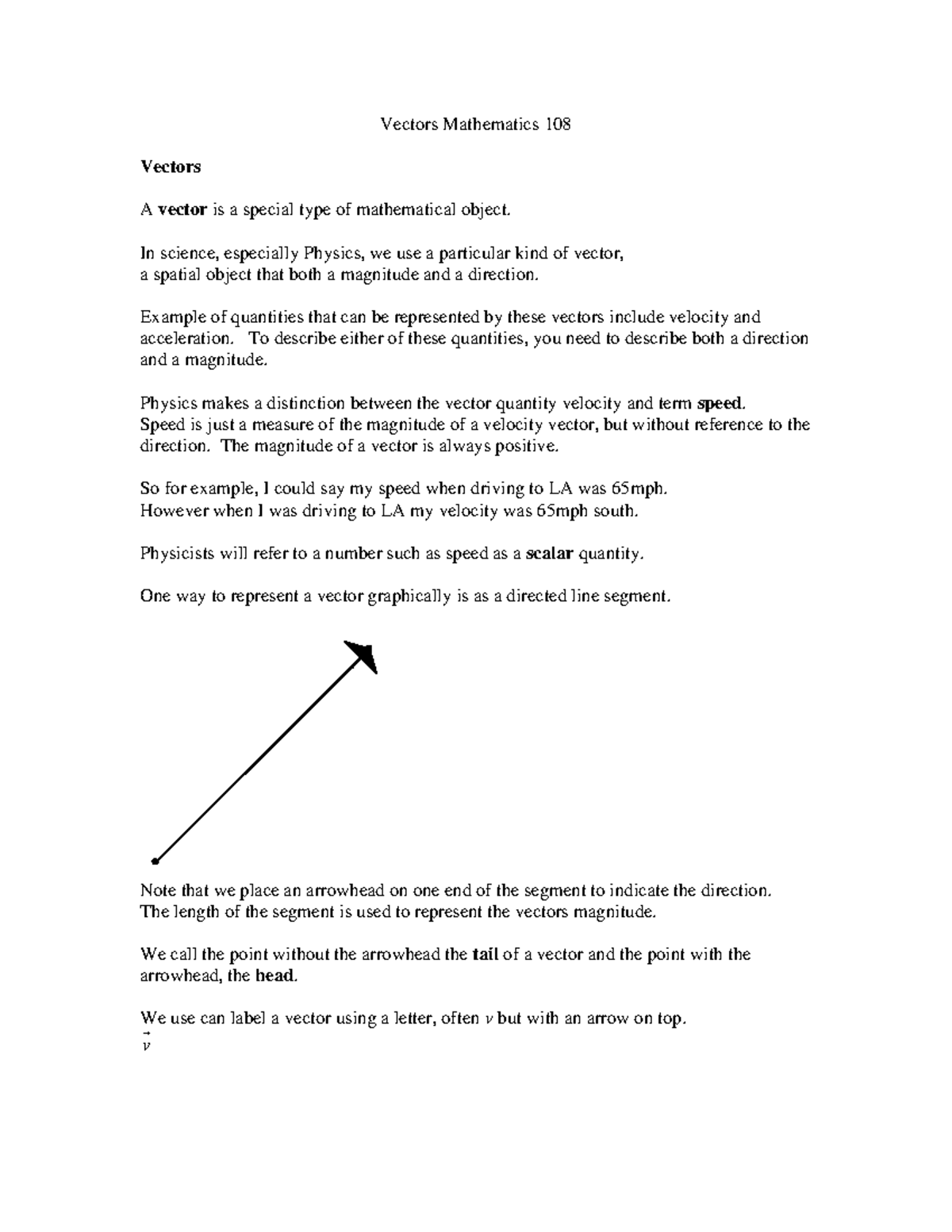 Vectors - Notes - Vectors Mathematics 108 Vectors A vector is a special ...