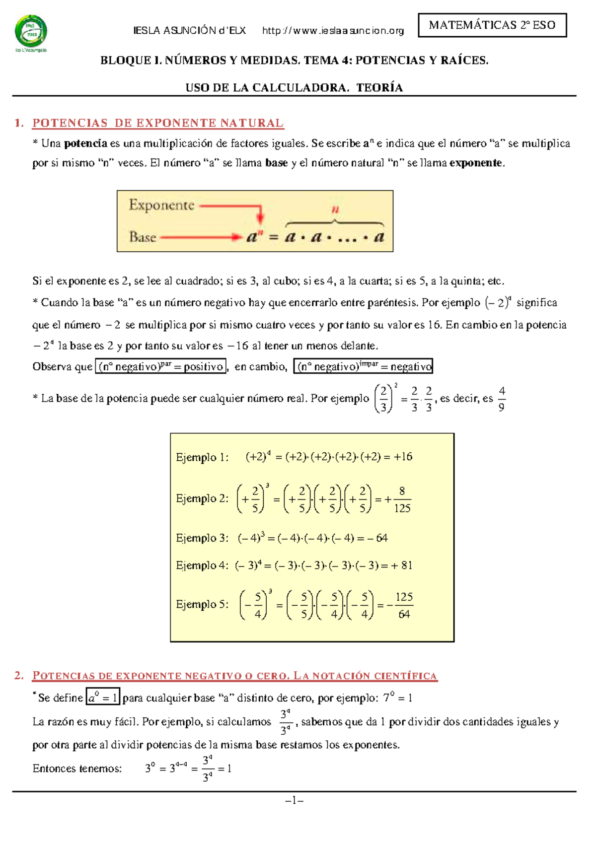4 Propiedades de las potencias - BLOQUE I. NÚMEROS Y MEDIDAS. TEMA 4: POTENCIAS Y RAÍCES. USO DE ...