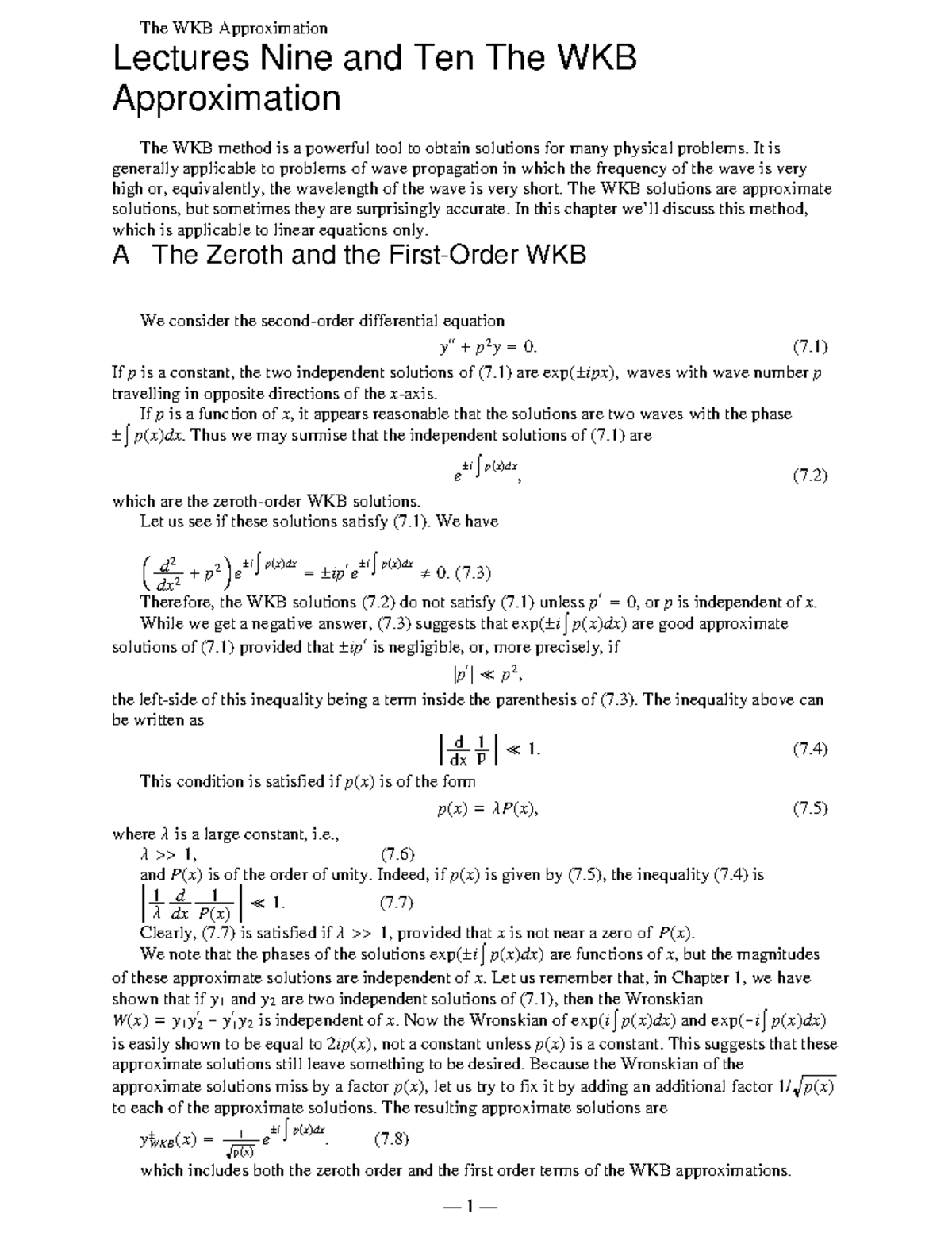 The WKB Approximation - Lecture notes 1-2 - Lectures Nine and Ten The ...