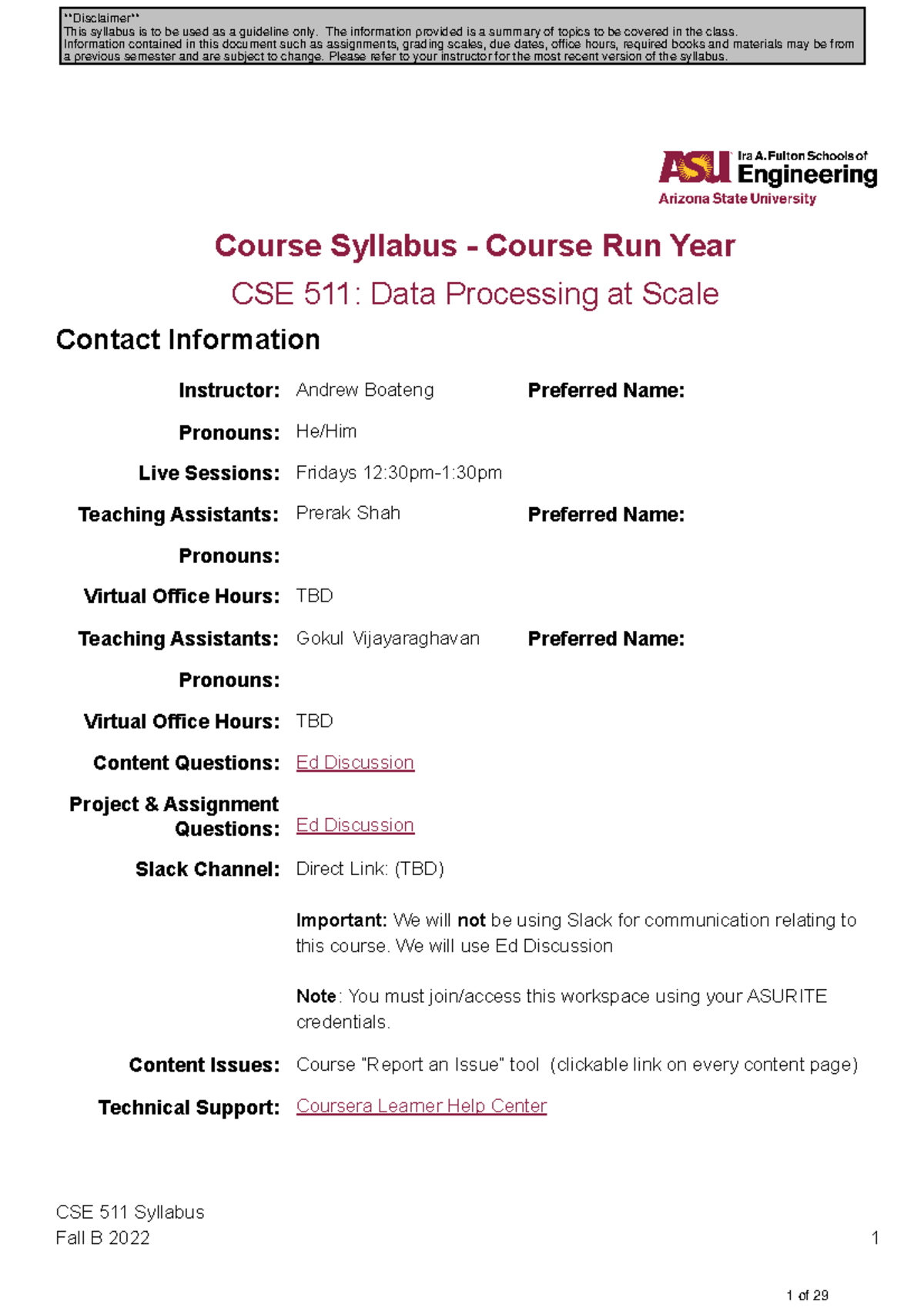 CSE-511 Data Processing at Scale Fall B 2022 - Course Syllabus - Course Run Year CSE 511: Data ...