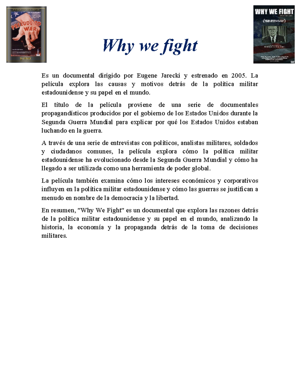 Why we fight - Why we fight Es un documental dirigido por Eugene ...
