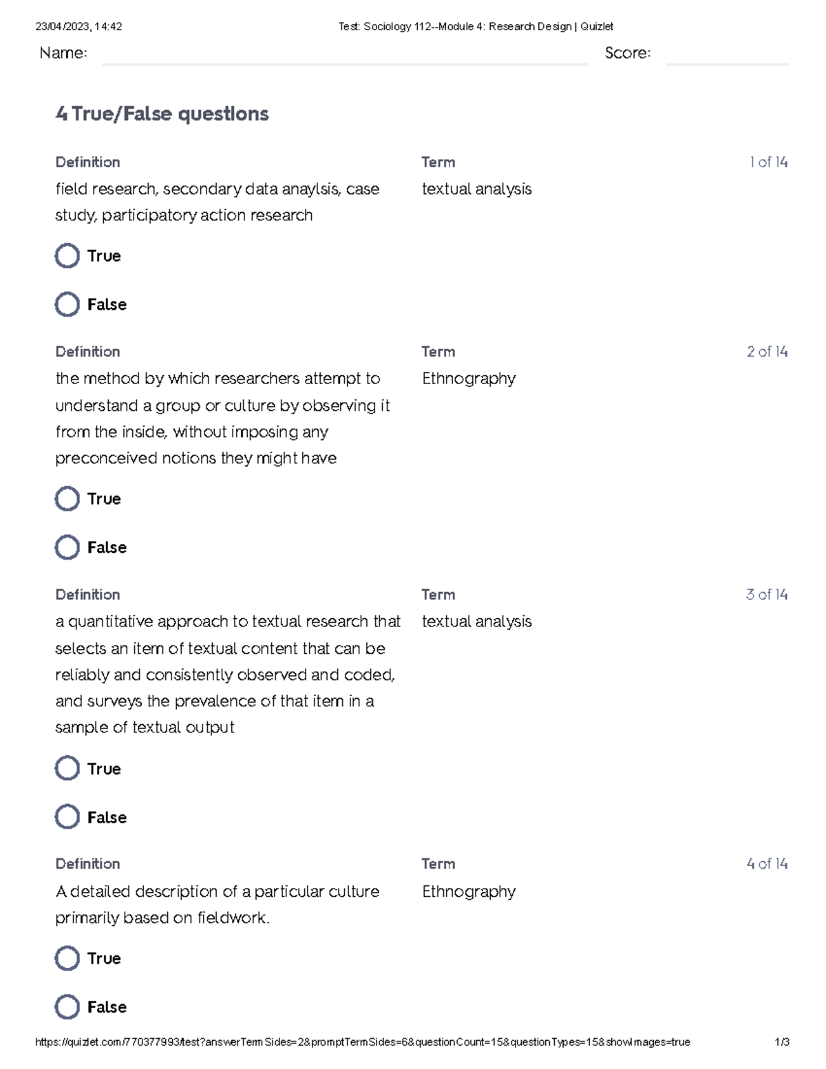 Test Sociology 112-Module 4 Research Design - Ethnography True False 4 ...