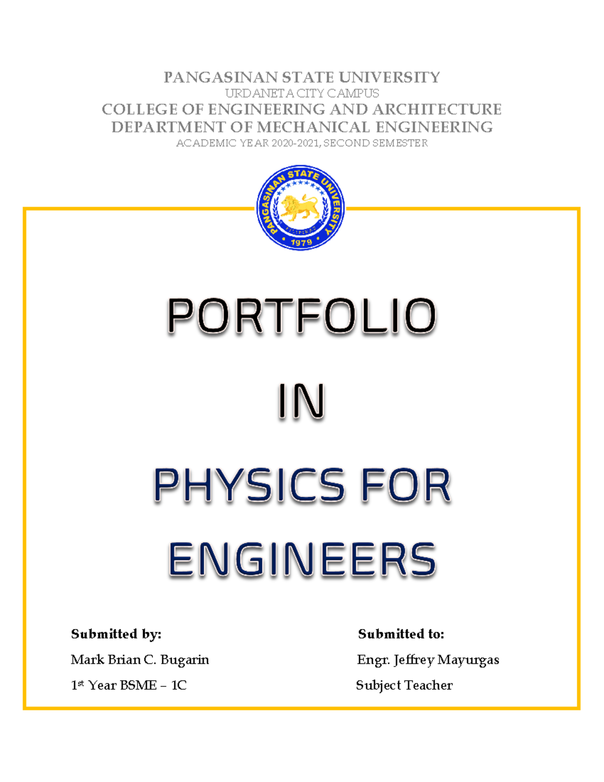 Bugarin Portfolio Physics FOR Engineers - Mechanical Engineering ...