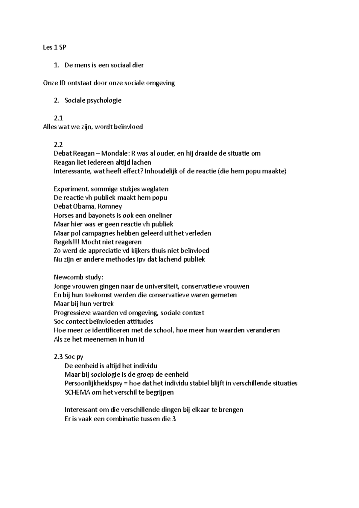 HS 1 SP - les 1 notities - Les 1 SP De mens is een sociaal dier Onze ID ...