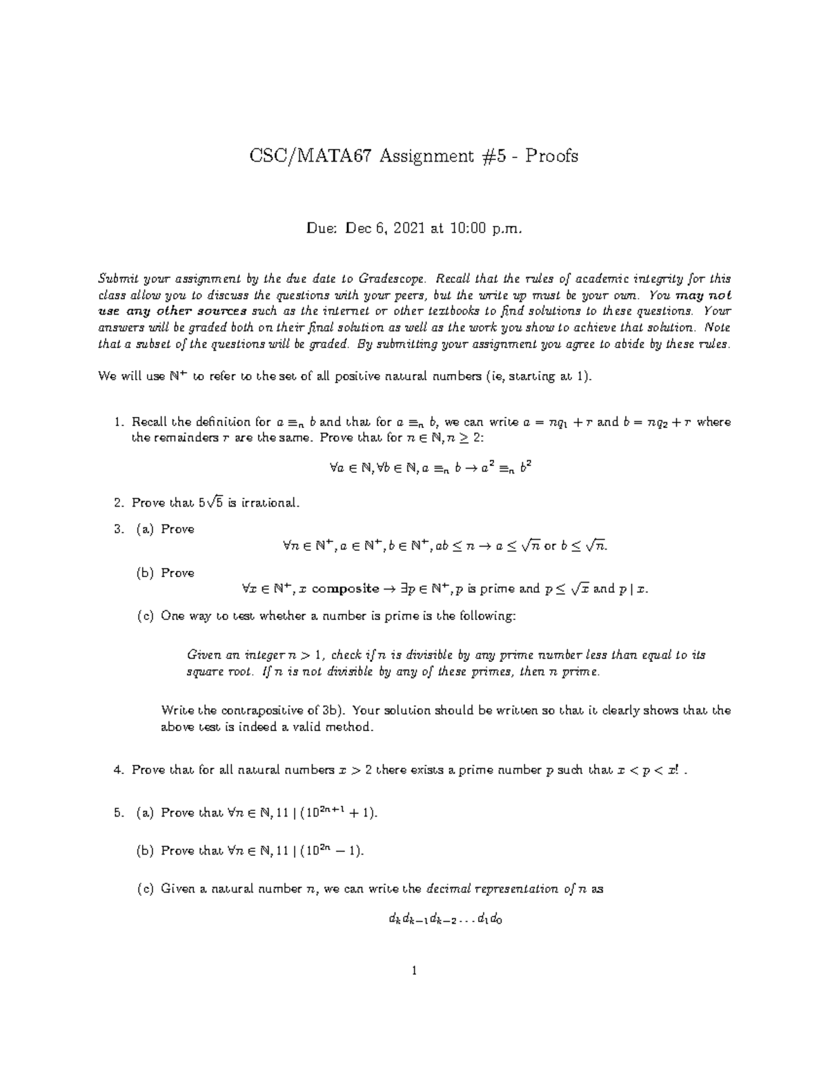 A5 2021 - A5 2021 - CSC/MATA67 Assignment #5 - Proofs Due: Dec 6, 2021 at 10:00 p. Submit your ...