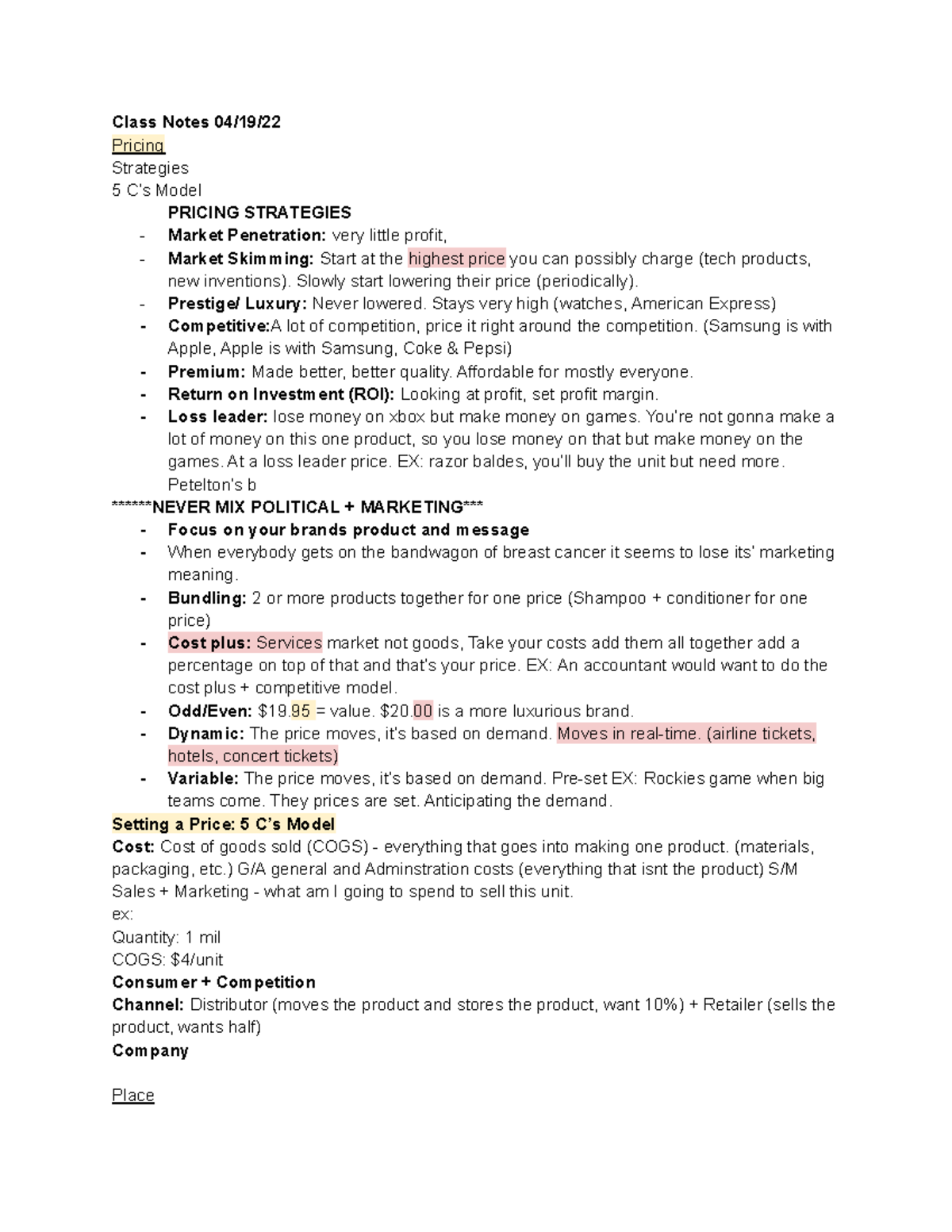 4 19 Notes - Class Notes 04/19/ Pricing Strategies 5 C’s Model PRICING ...