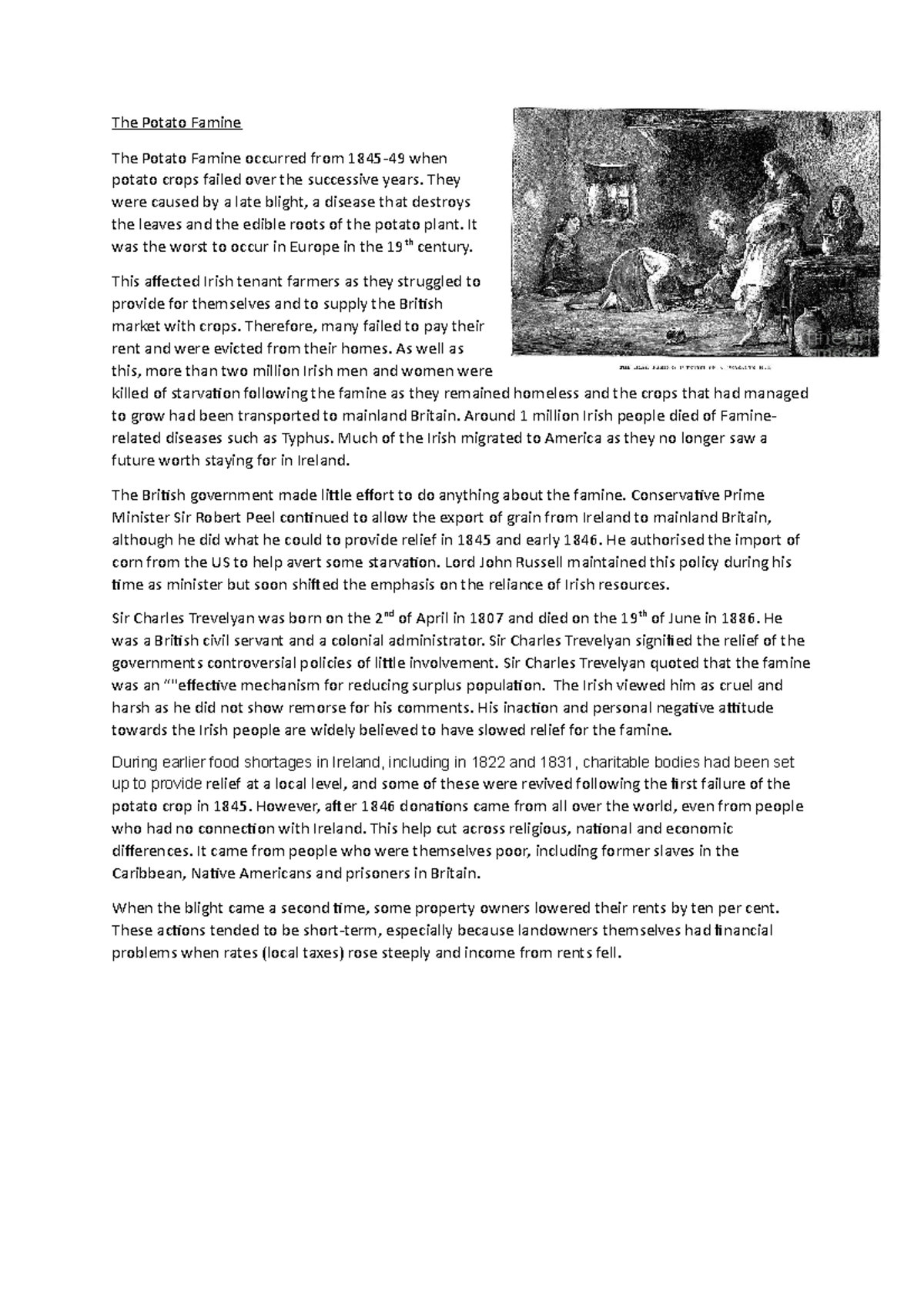 The potato Famine - The Potato Famine The Potato Famine occurred from ...