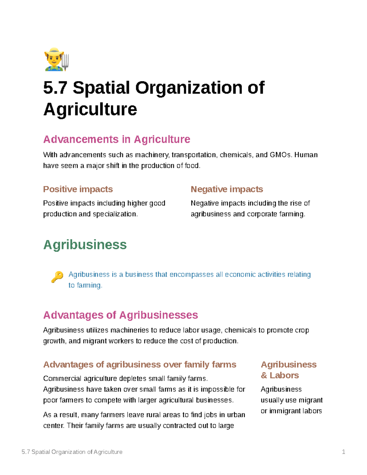 Spatial organization of agriculture - Human have seem a major shift in ...