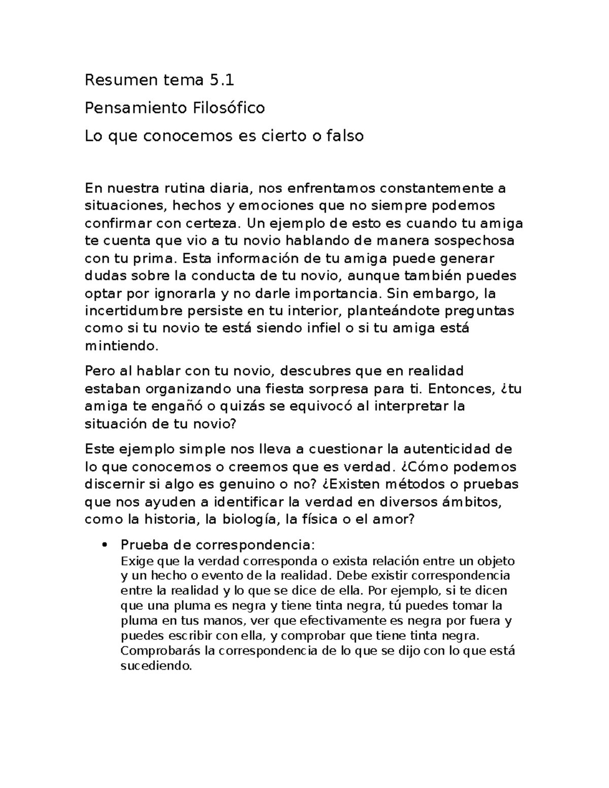 Resumen tema 5 - Pensamiento Filosófico Lo que conocemos es cierto o ...