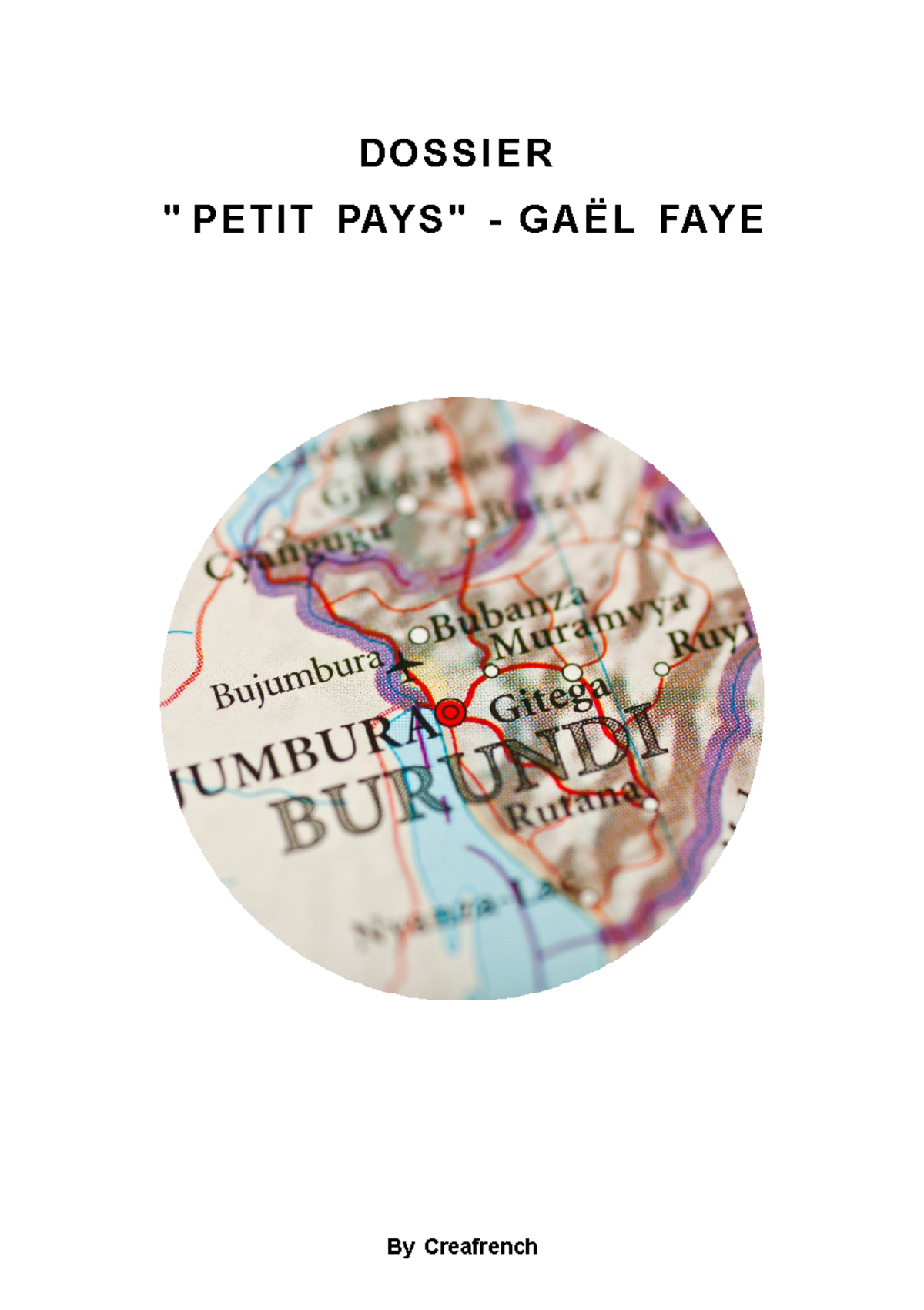 Dossier - Petit PAYS -adapté - DOSSIER " PETIT PAYS" - GAËL FAYE By ...