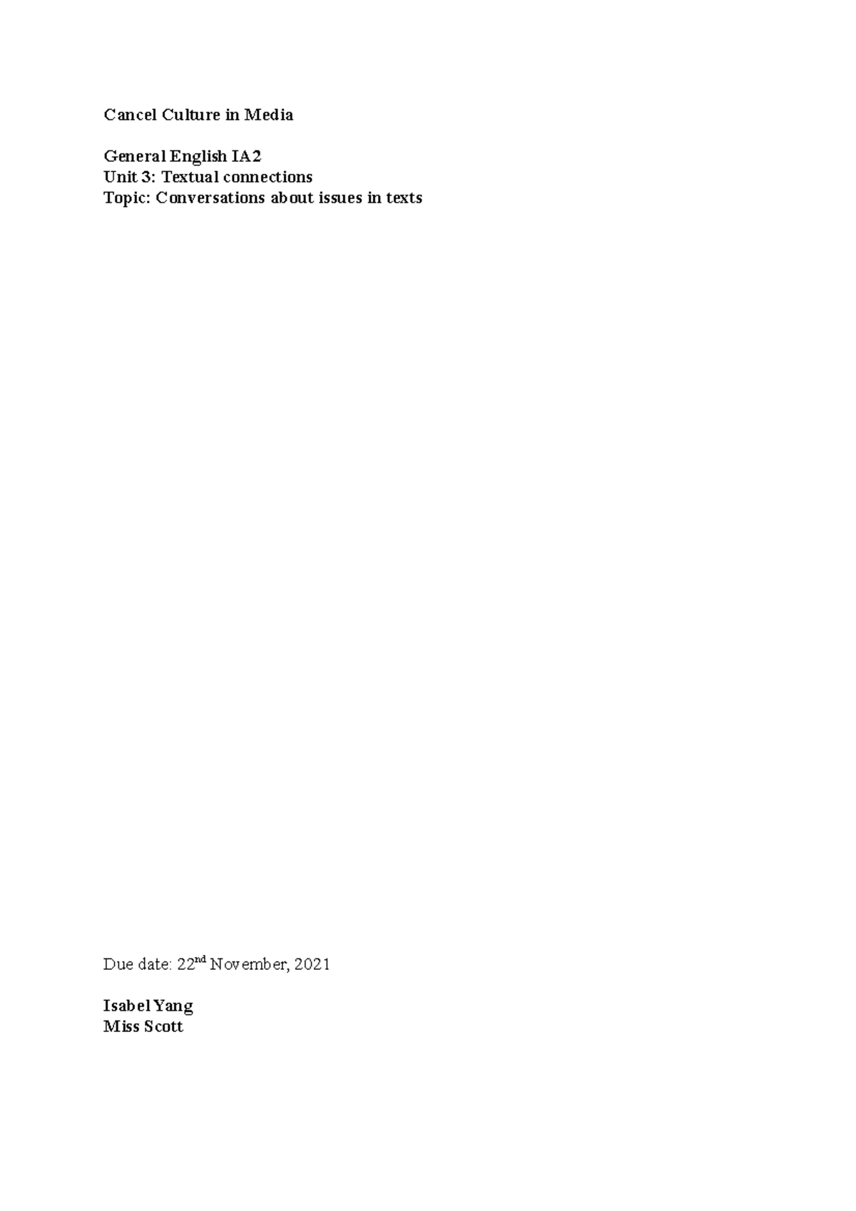 Conversations about issues in text, IA2 - Cancel Culture in Media ...