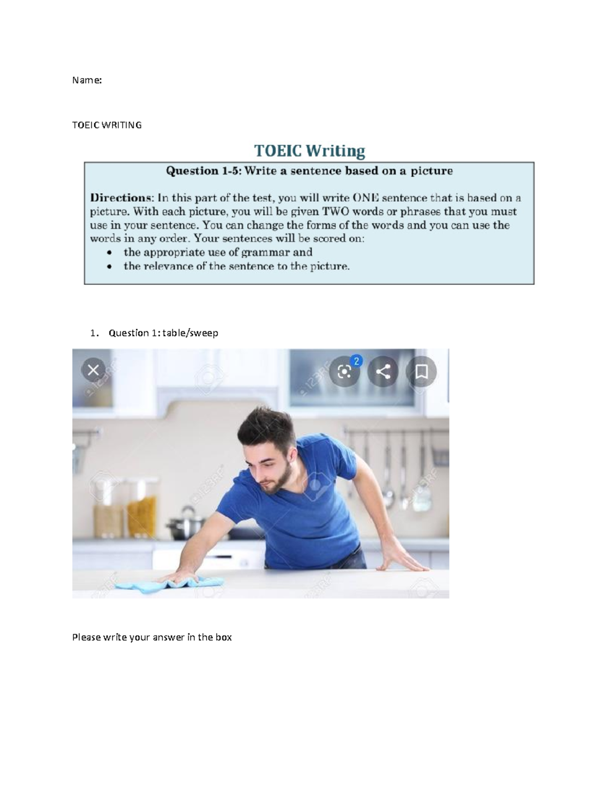 test 11 toeic writing - Name: TOEIC WRITING 1. Question 1: table/sweep ...