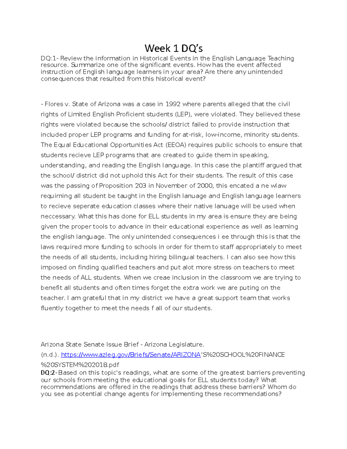 Week 1 DQ - Full credit DQ and Answers - Week 1 DQ’s DQ:1- Review the information in Historical ...