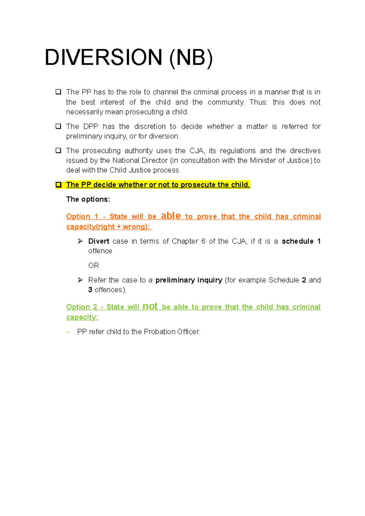 Diversion - Very important part of the work - DIVERSION (NB) The PP has ...