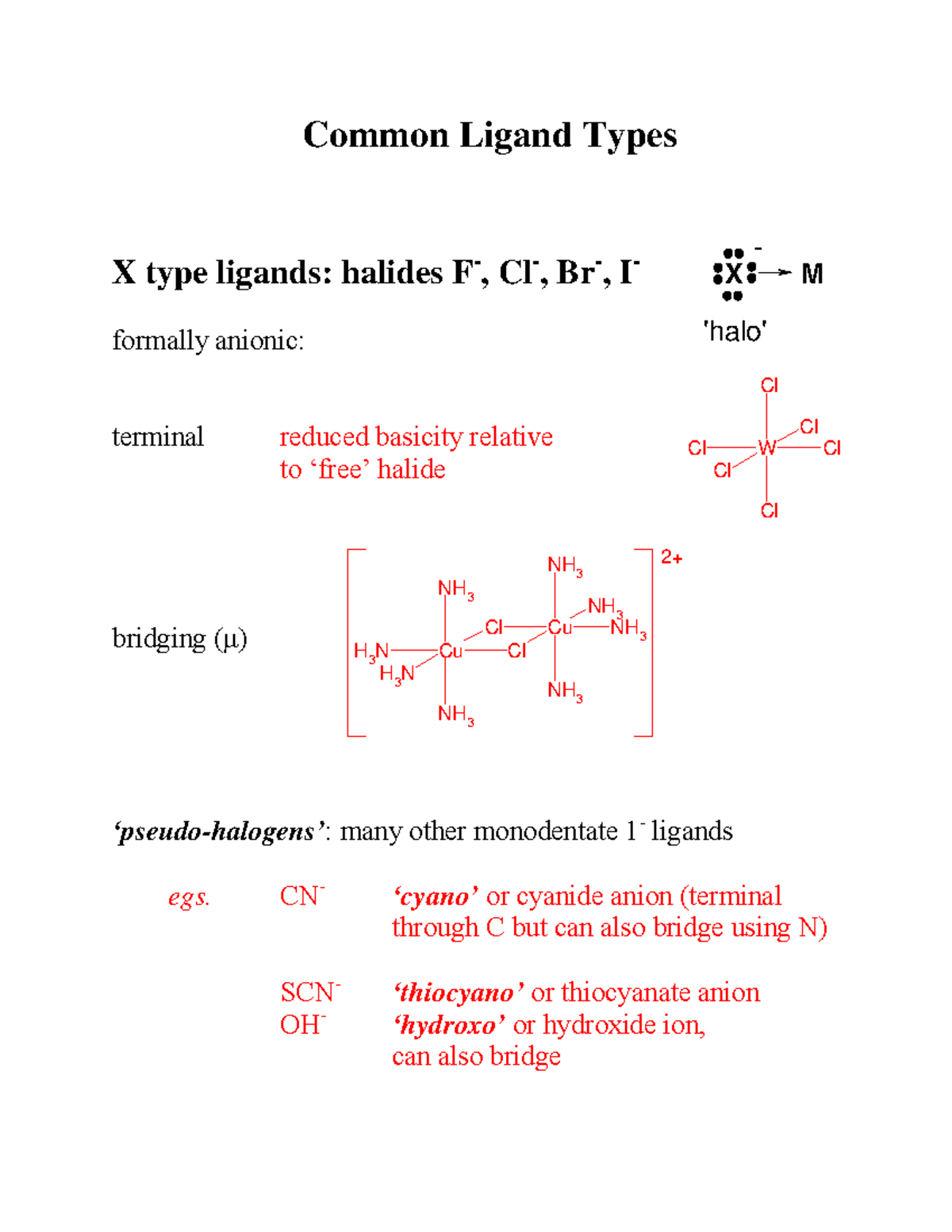 Chem324-3 - Chemistry - Common Ligand Types X type ligands: halides F ...