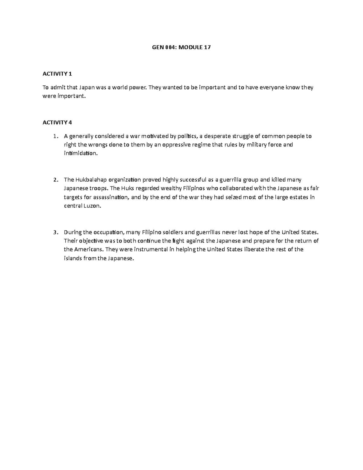GEN 004 - Module 17 - GEN 004: MODULE 17 ACTIVITY 1 To admit that Japan was a world power. They ...