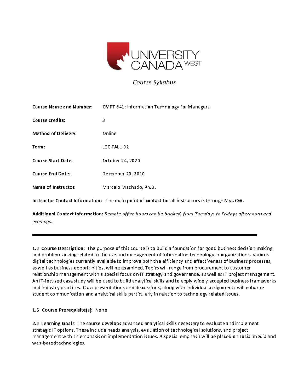 CMPT 641 VAN Syllabus Fall 2020 - Course Syllabus Course Name and ...