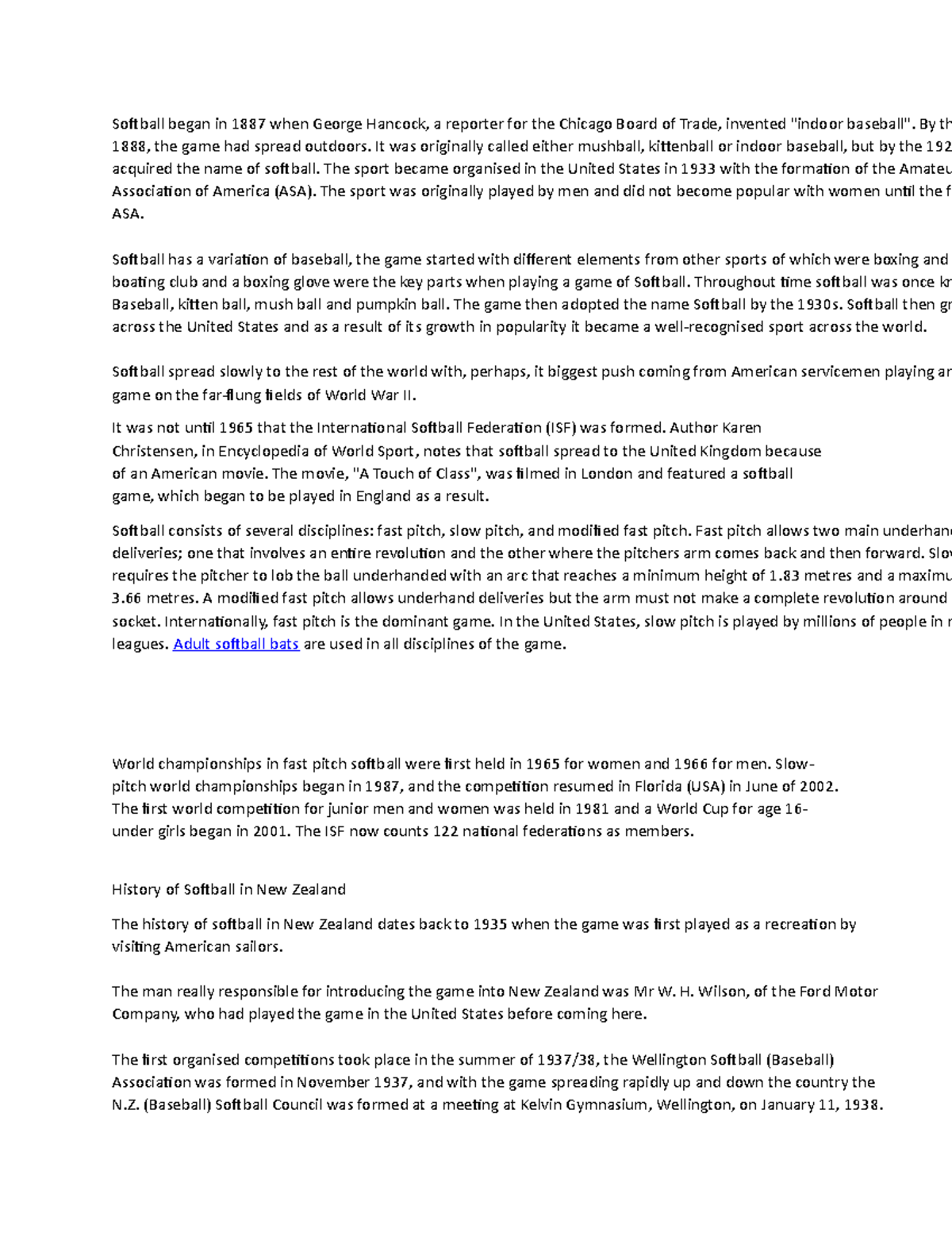 Softball began in 1887 when George Hancock - Softball began in 1887 ...