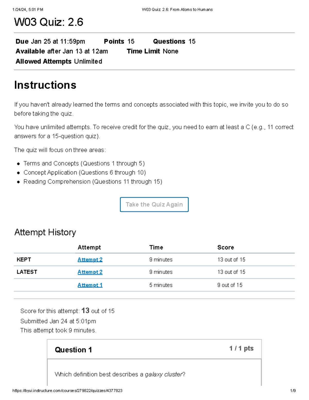 W03 Quiz 2.6 From Atoms to Humans - W03 Quiz: 2. Due Jan 25 at 11:59pm ...