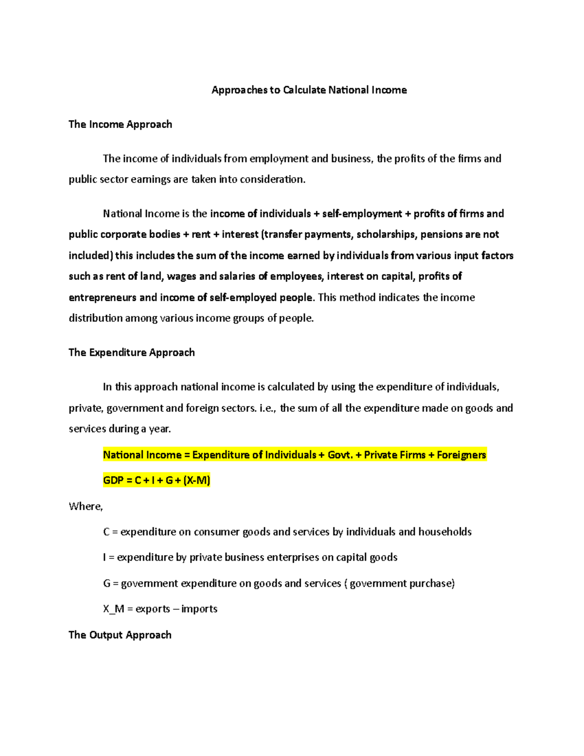 Approaches to Calculate National Income - National Income is the income ...