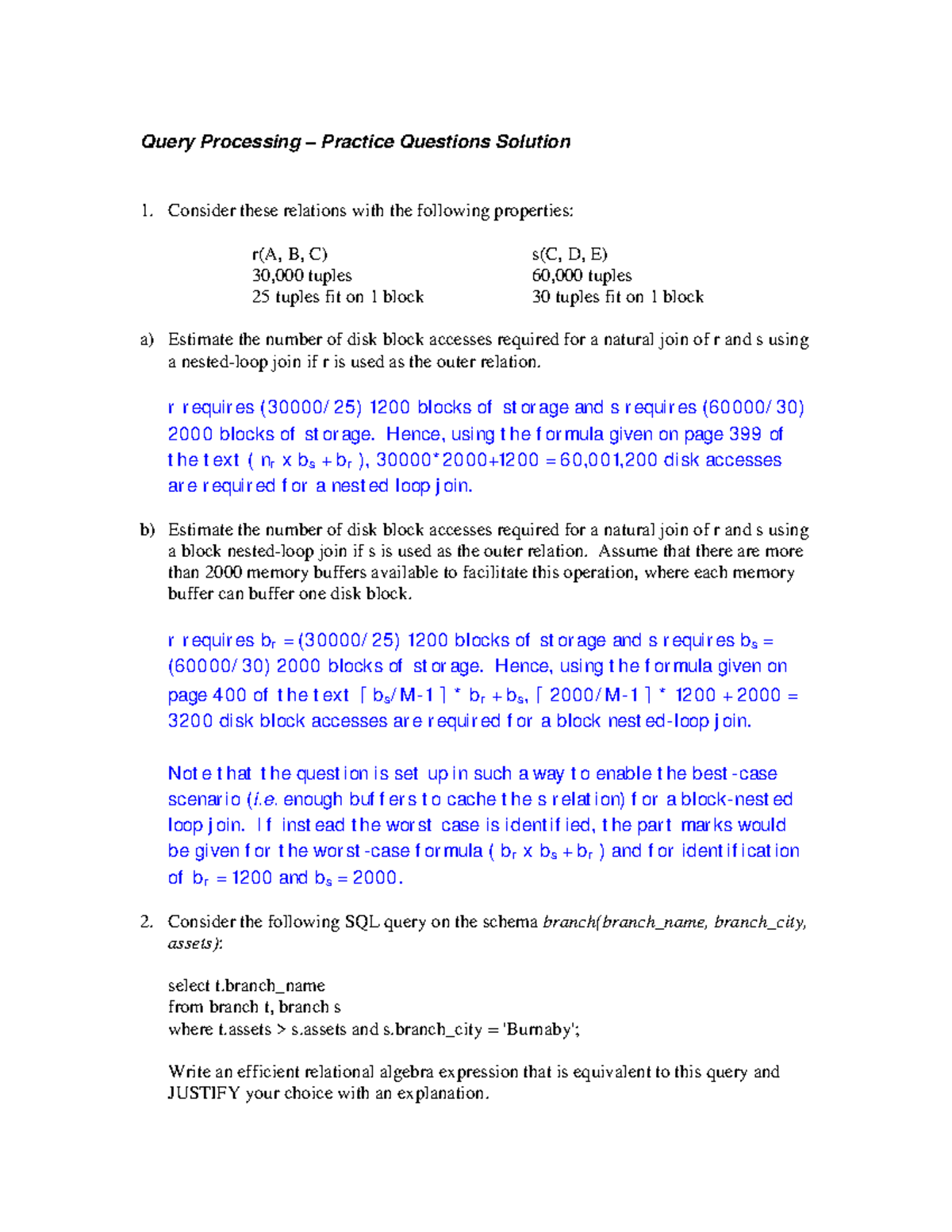 Query processing 4 - Query Processing – Practice Questions Solution Consider these relations ...