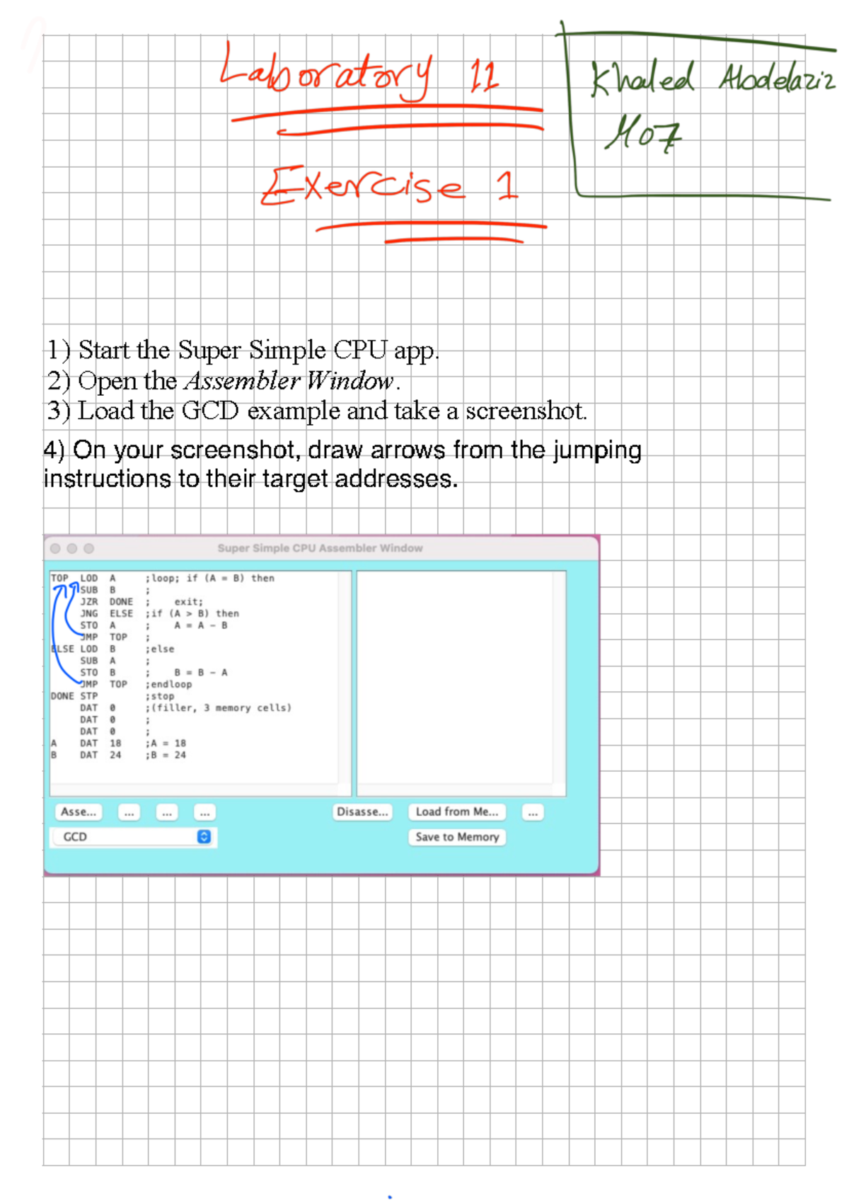 Lab 4 - lab 4 - 1) Start the Super Simple CPU app. 2) Open the ...