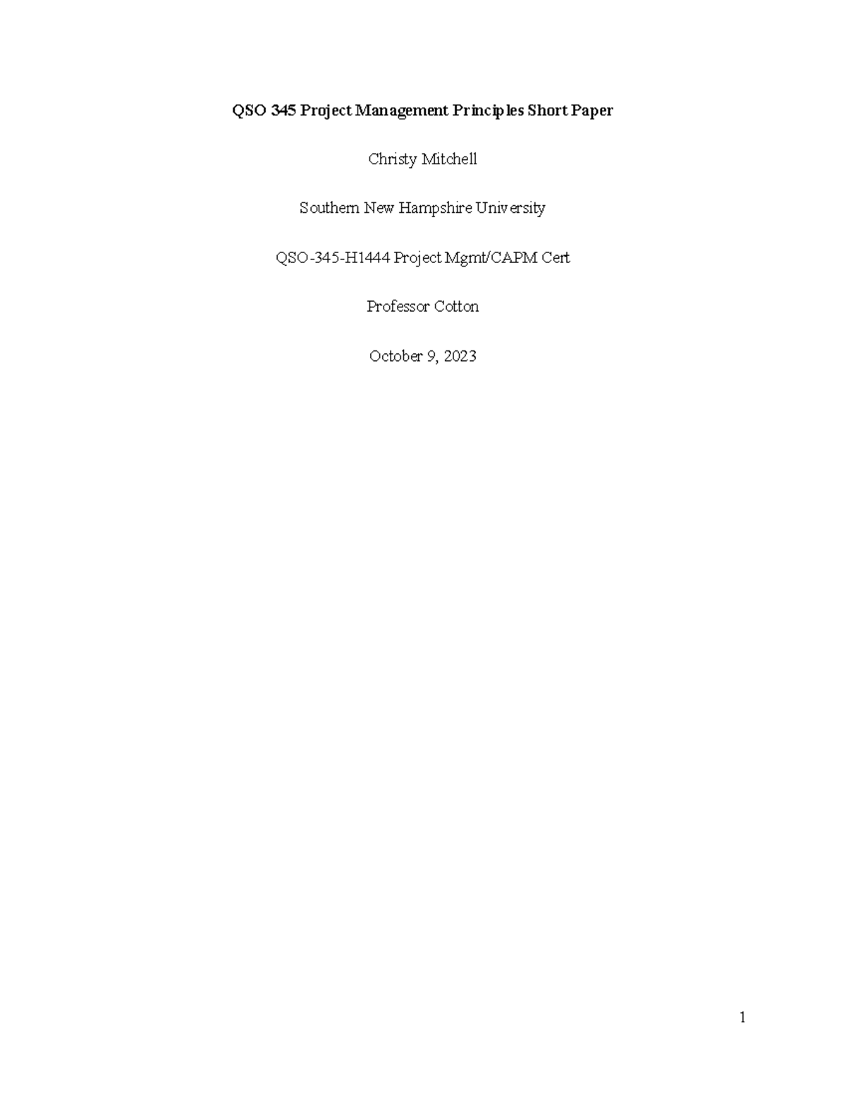 QSO 345 Module 6 Project Management Principles Short Paper - QSO 345 Project Management ...