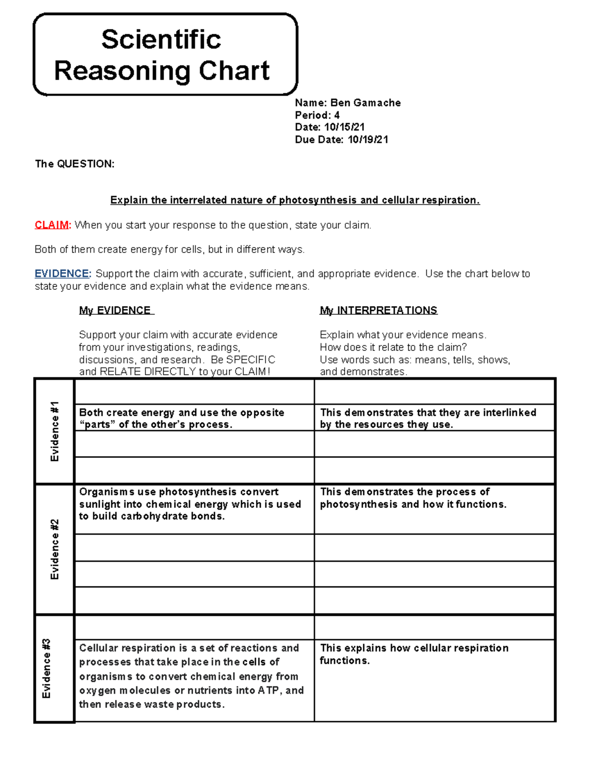 Cellular Energy CER Assignment - Name: Ben Gamache Period: 4 Date: 10 ...