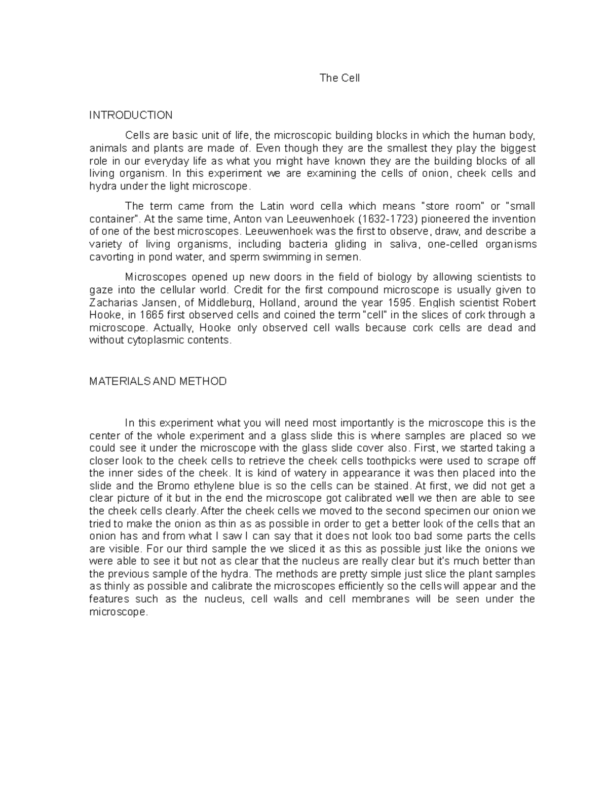 G - ... - The Cell INTRODUCTION Cells are basic unit of life, the ...