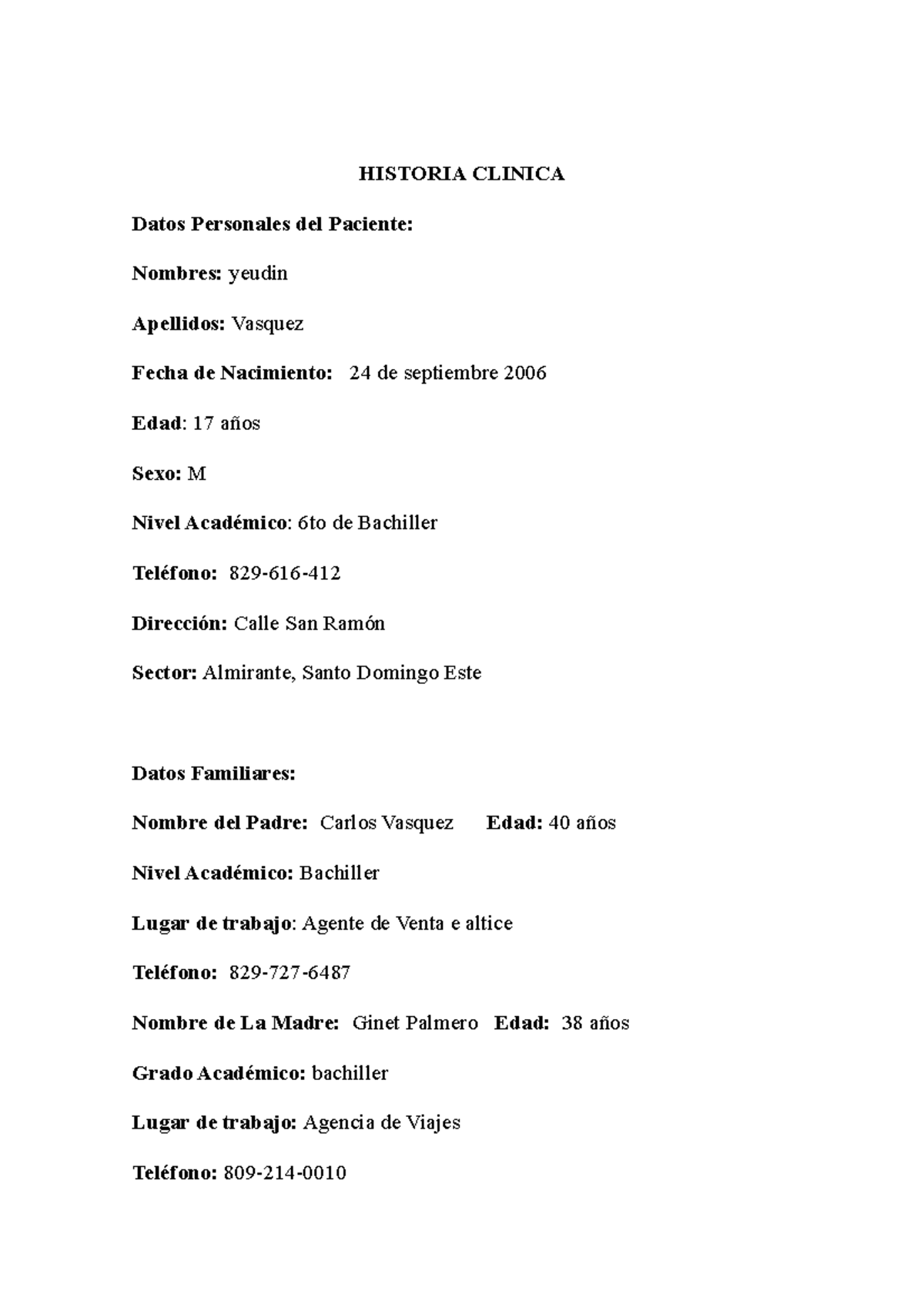 Aplicacion del test D70 - HISTORIA CLINICA Datos Personales del ...