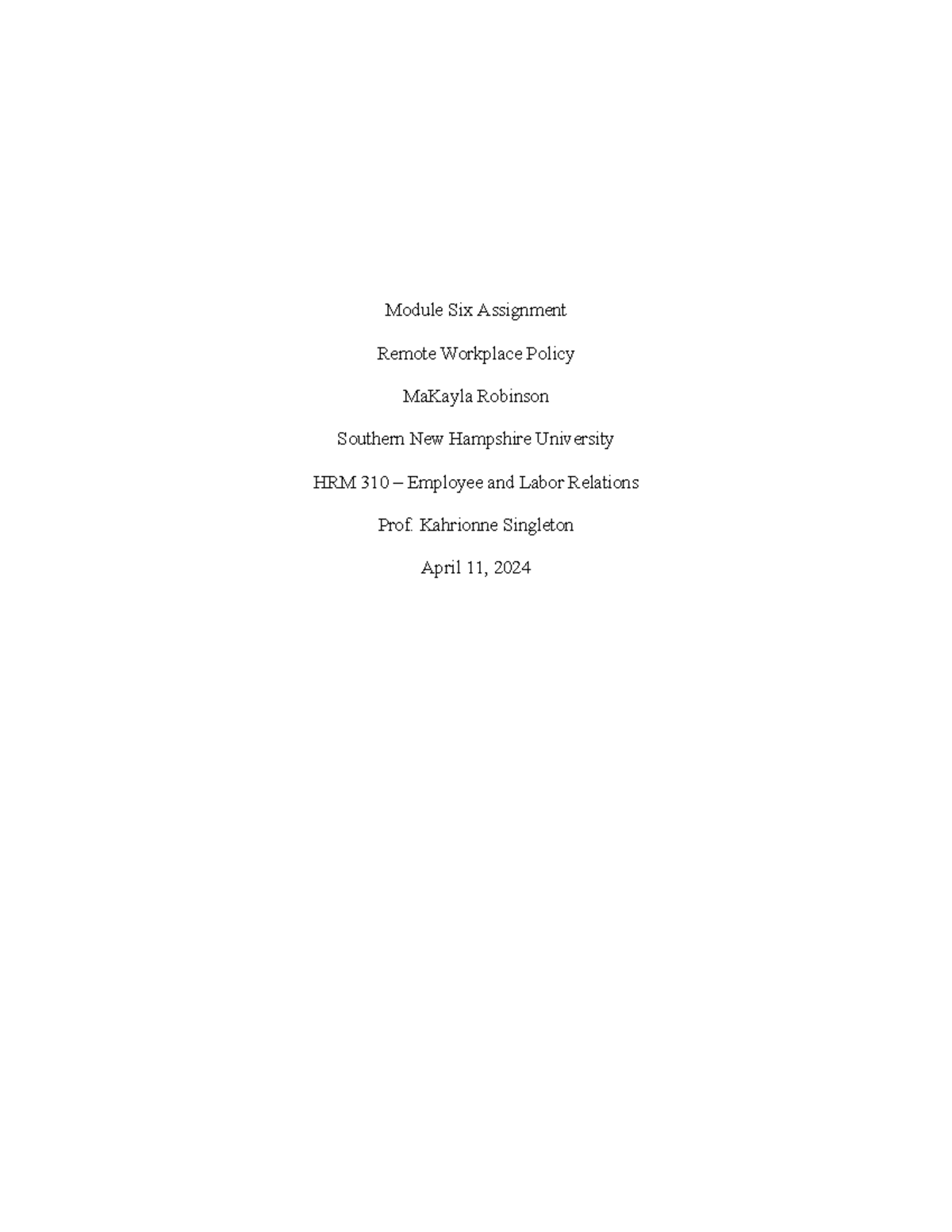 HRM 310 Module Six Assignment Create a Workplace Policy - Module Six ...
