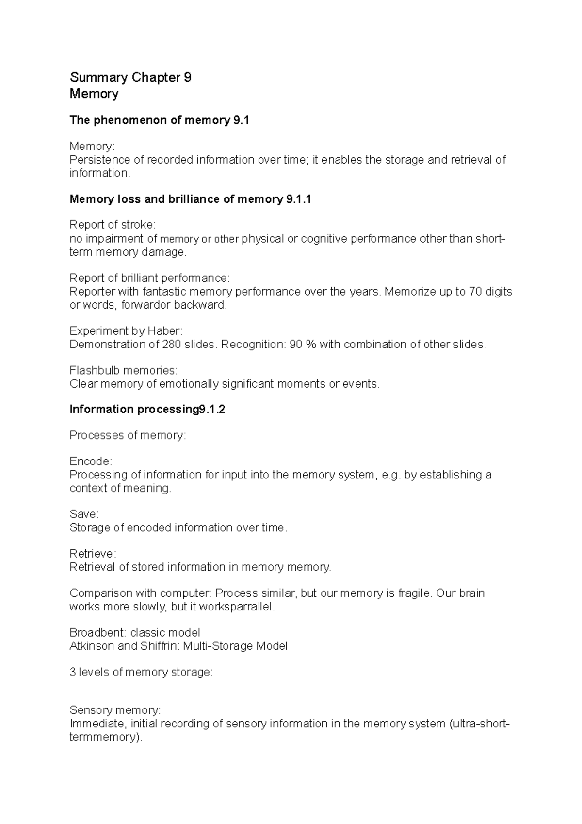 Summary Chapter 9 - Memory (part 1) - Summary Chapter 9 Memory The phenomenon of memory 9 ...