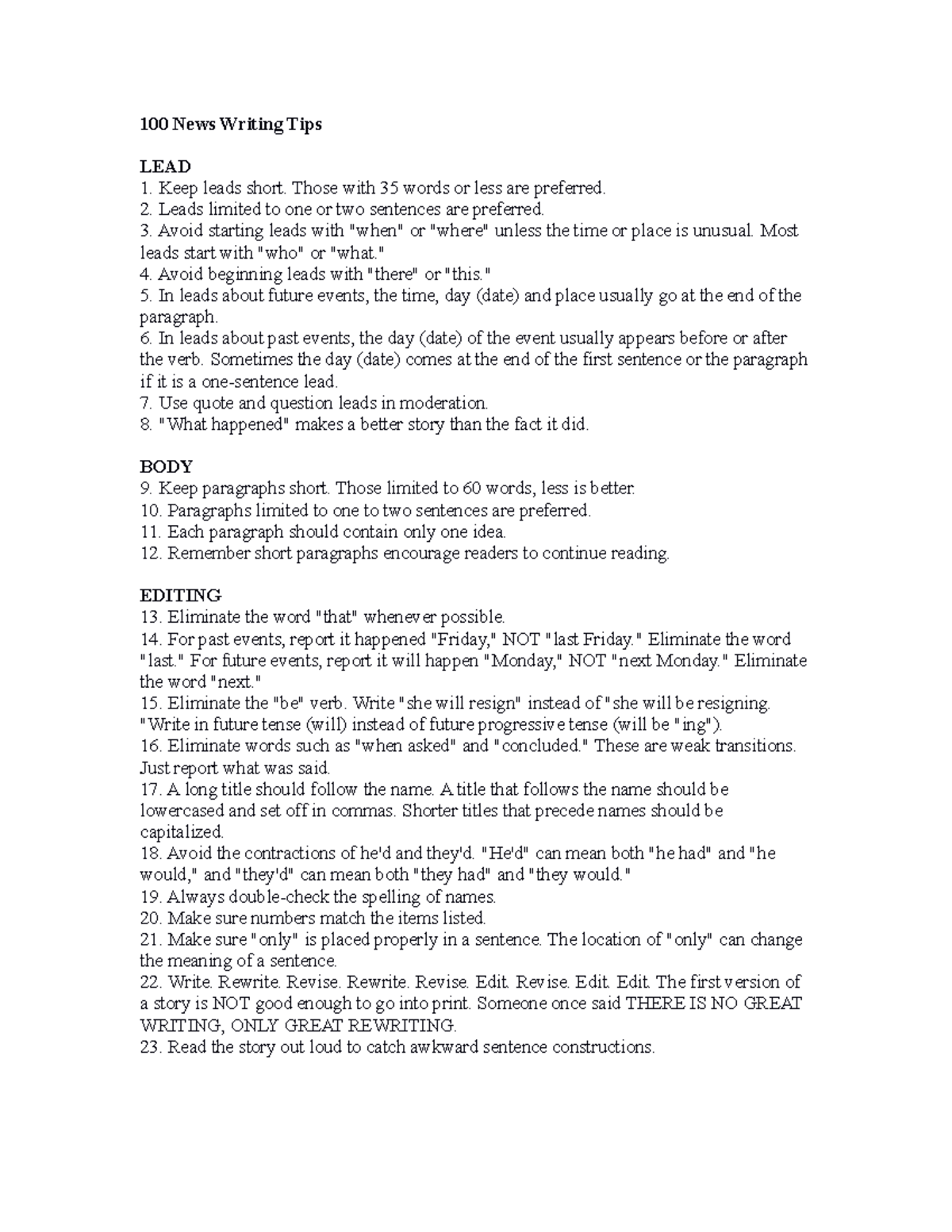 NEWS WRITING TIPS - 100 News Writing Tips LEAD Keep leads short. Those ...