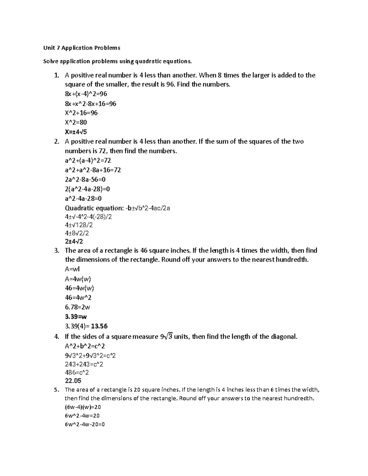 Unit 7 problems - Unit 7 Application Problems Solve application problems using quadratic ...
