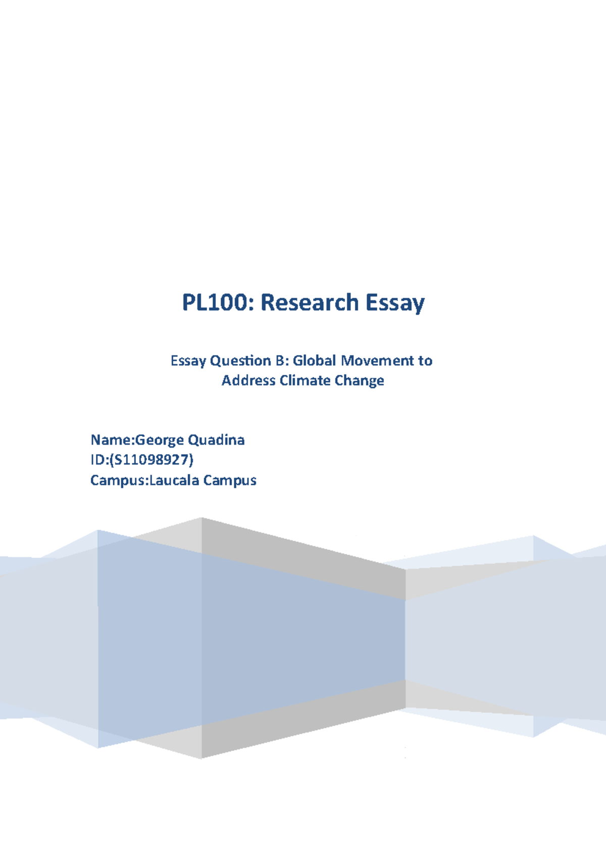 PL100 Research Essay final - PL100: Research Essay Essay Question B ...