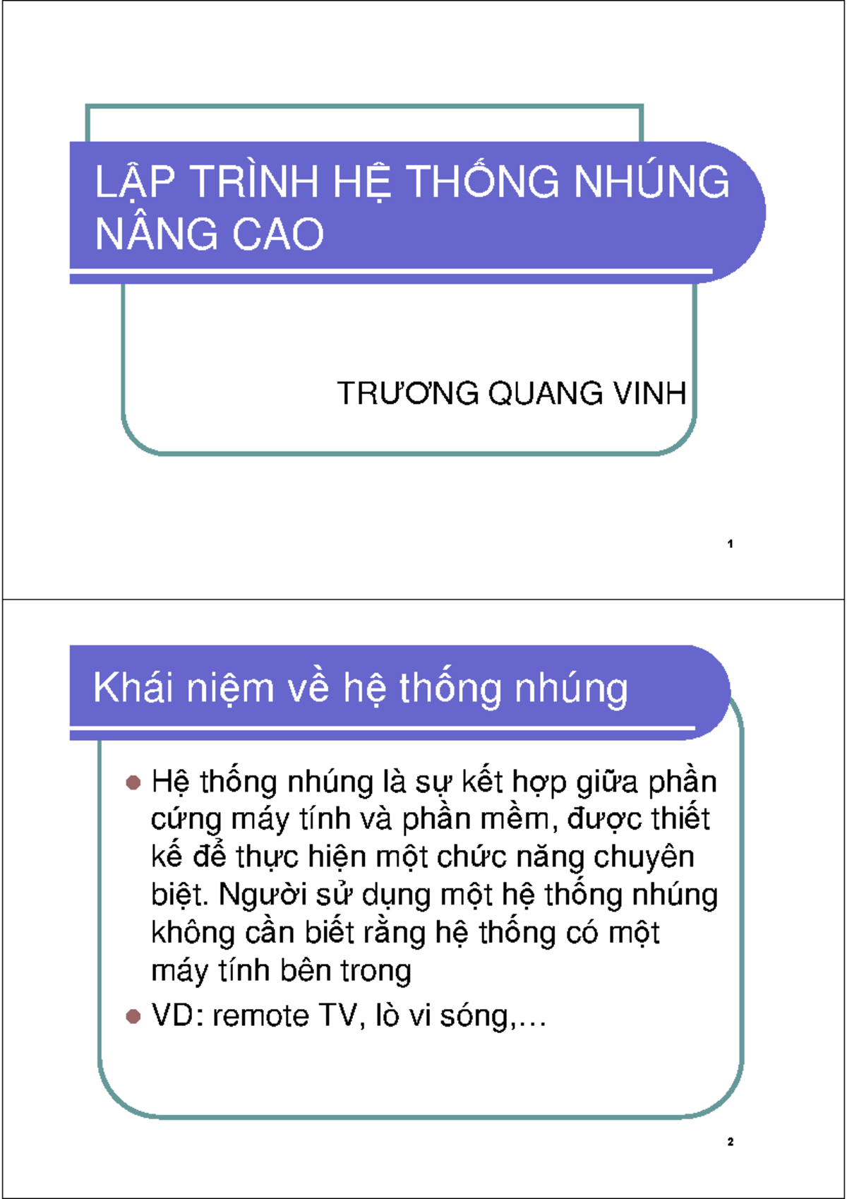 Ch1 Introduction-p1 - Document - NG QUANG VINHƯƠTR NG NHÚNGỐ TH Ệ P TRÌNH HẬ L NÂNG CAO 1 ng ...
