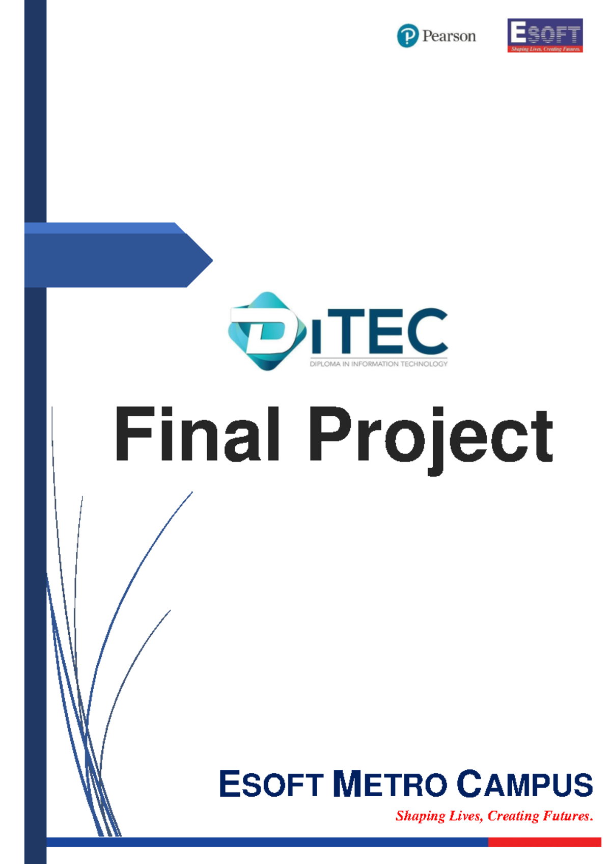 Final assignment - Ditec - ESOFT METRO CAMPUS Shaping Lives, Creating Futures. Final Project ...