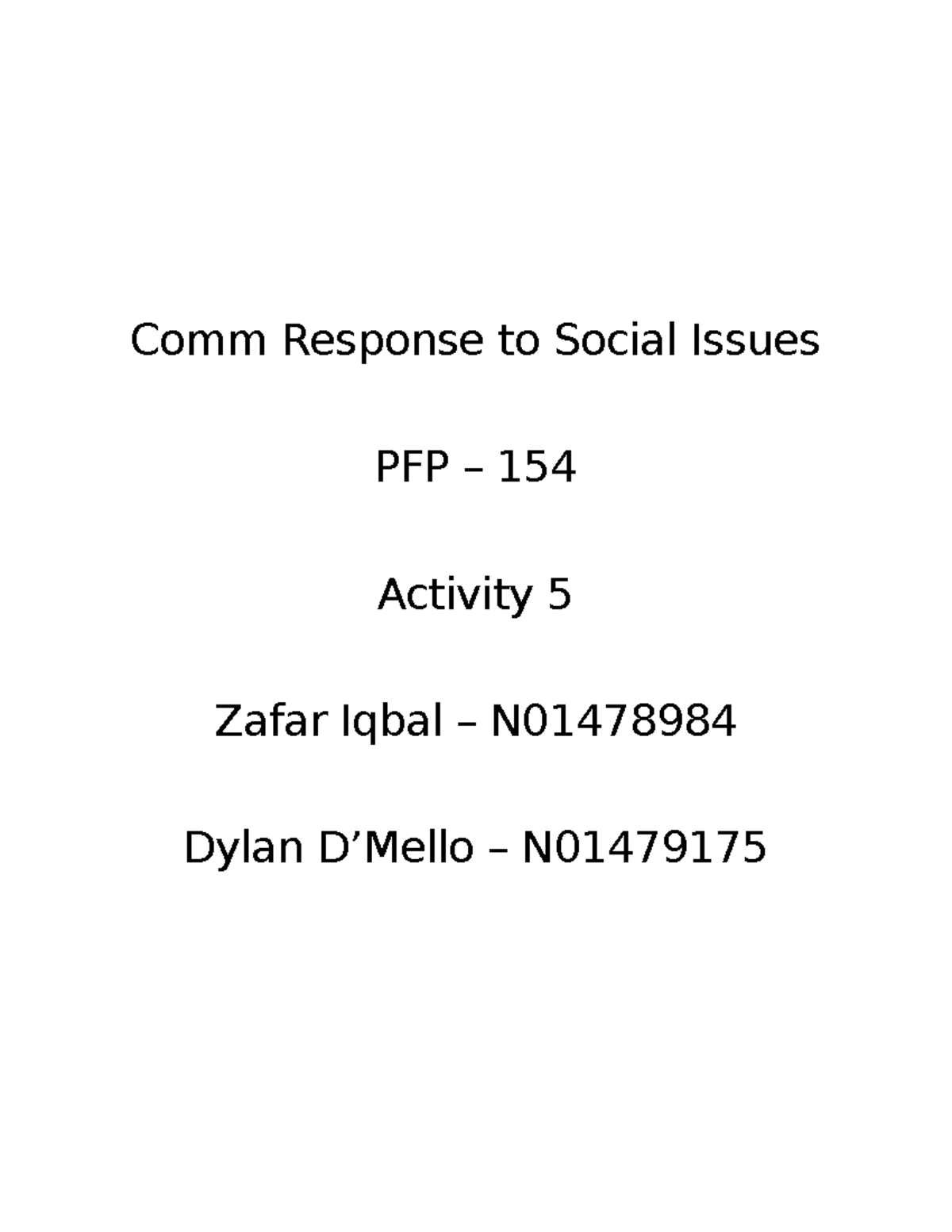Activity 5 - Zafar & Dylan - Comm Response to Social Issues - PFP ...
